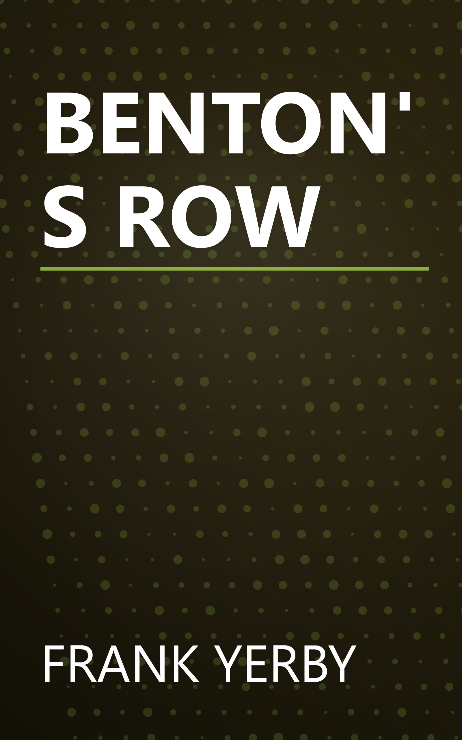 BENTON'S ROW book cover