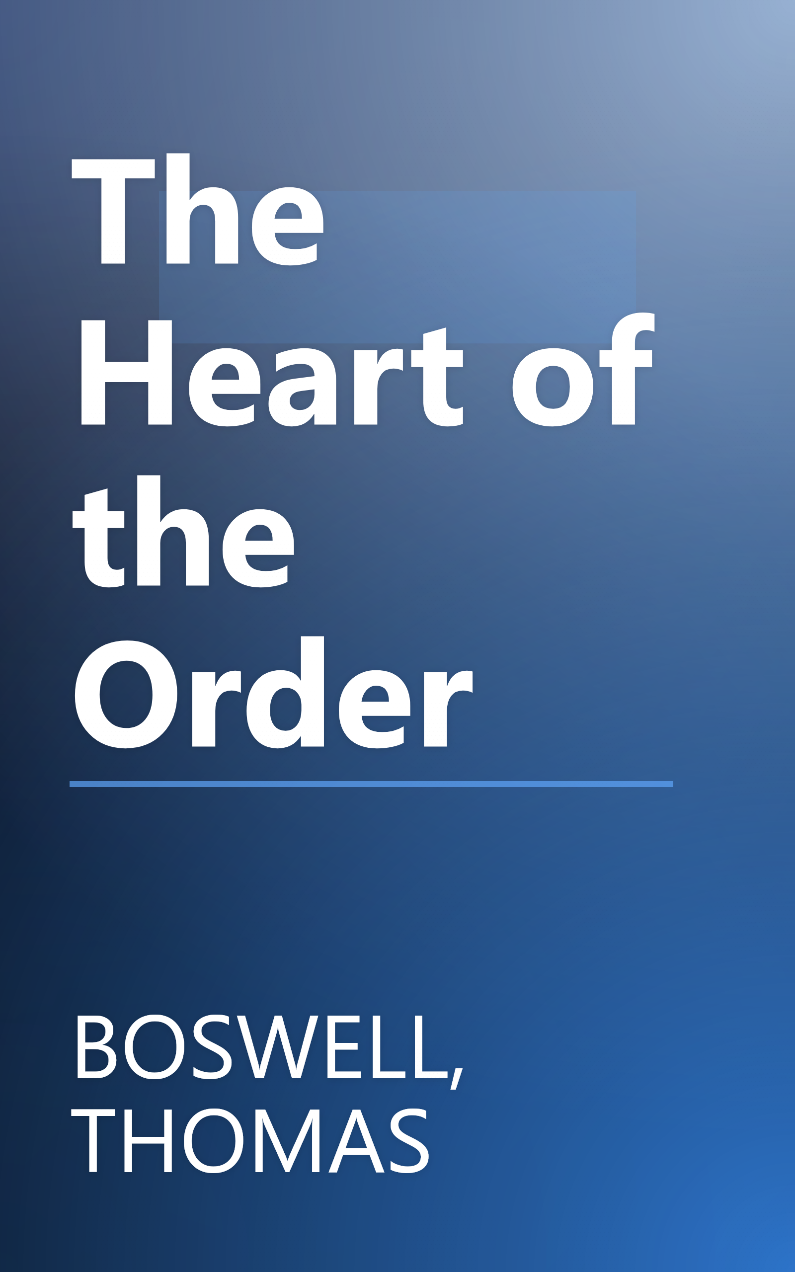 The Heart of the Order book cover