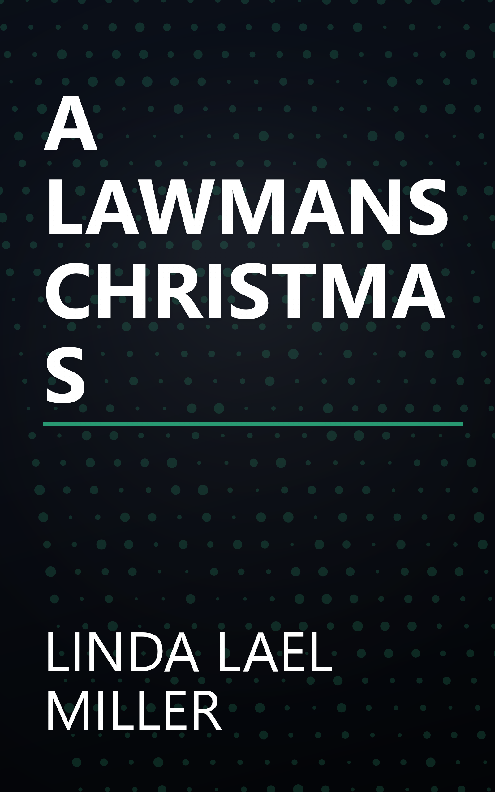 A LAWMANS CHRISTMAS book cover