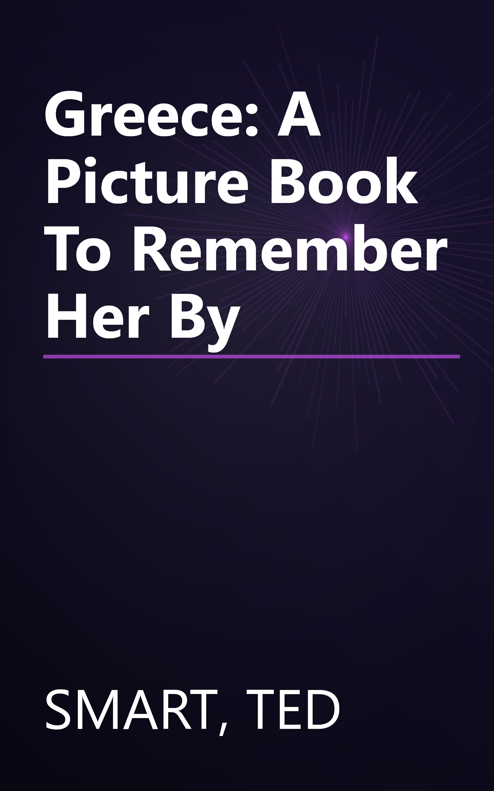 Greece: A Picture Book To Remember Her By book cover