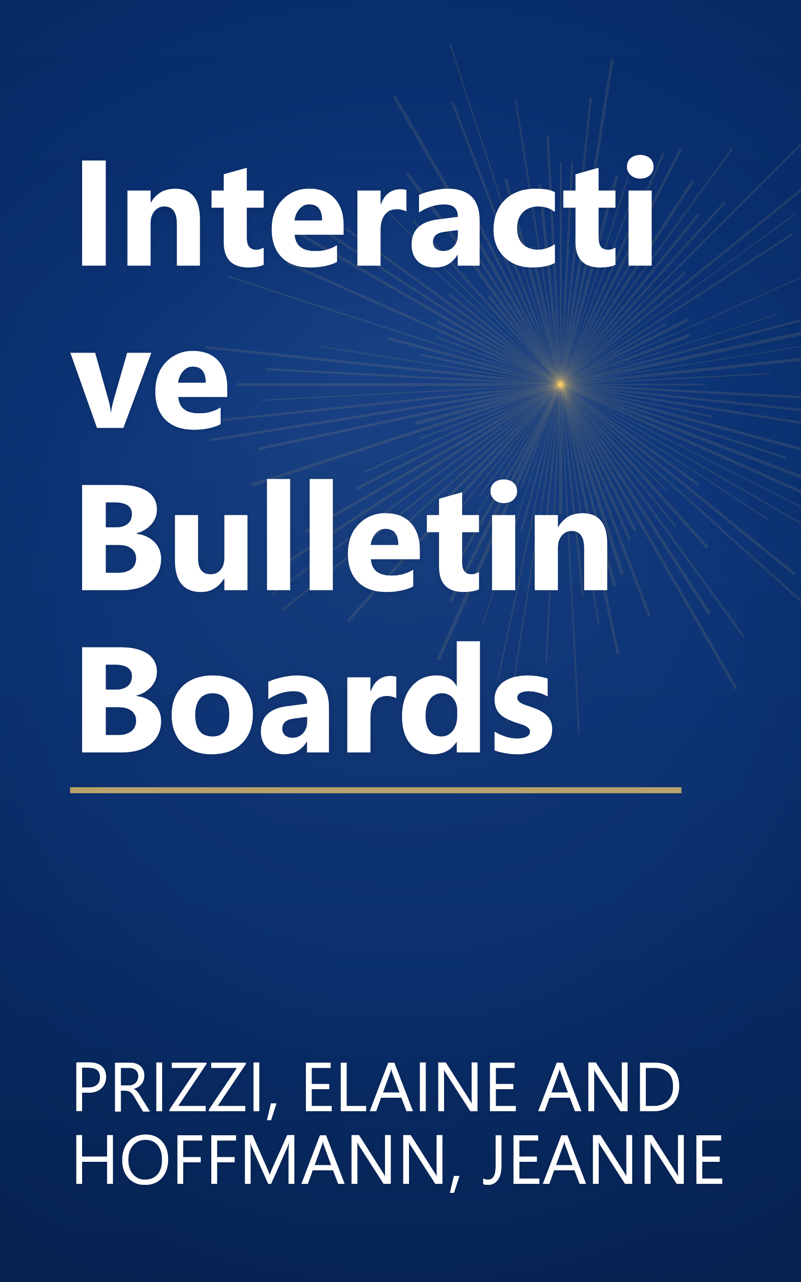Interactive Bulletin Boards book cover