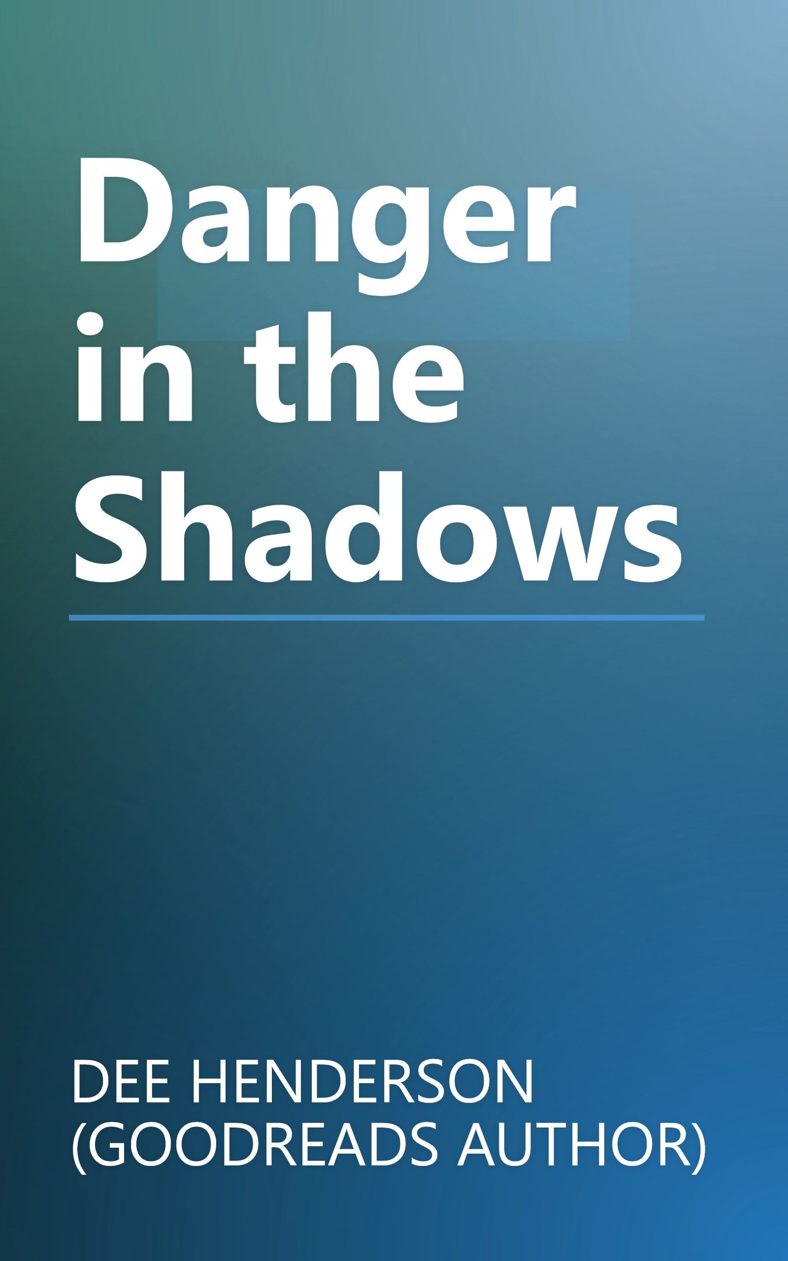 Danger in the Shadows book cover