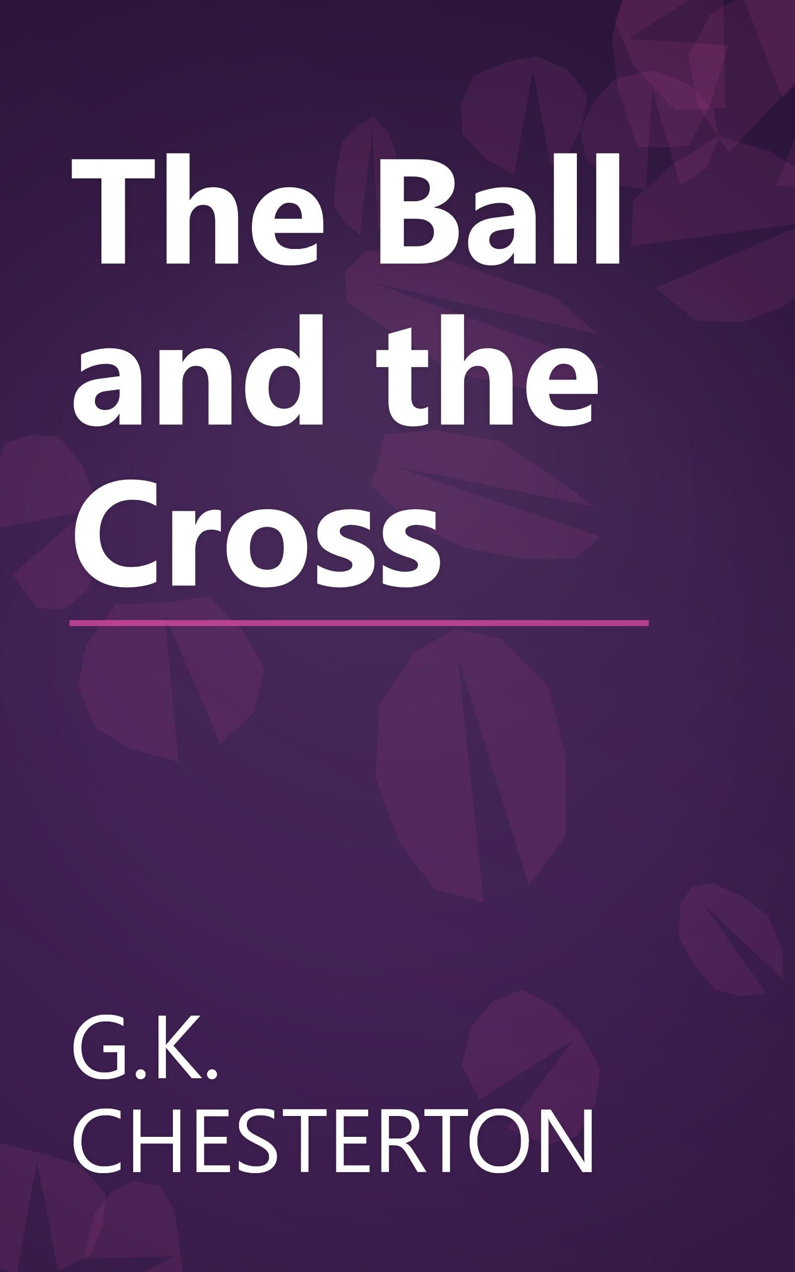 The Ball and the Cross book cover