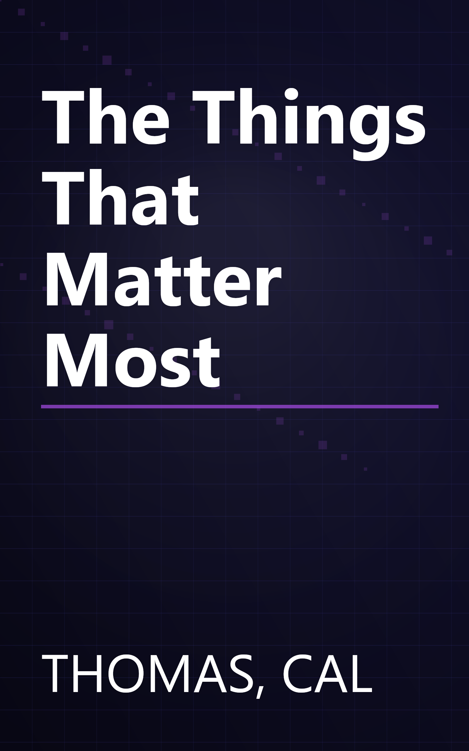 The Things That Matter Most book cover