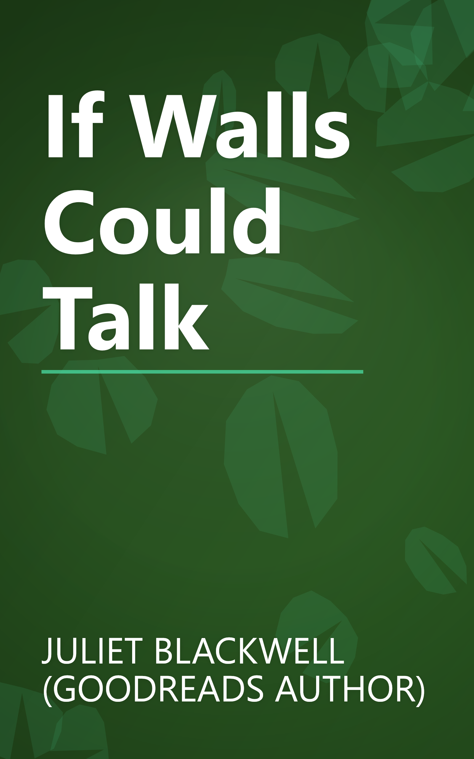 If Walls Could Talk book cover
