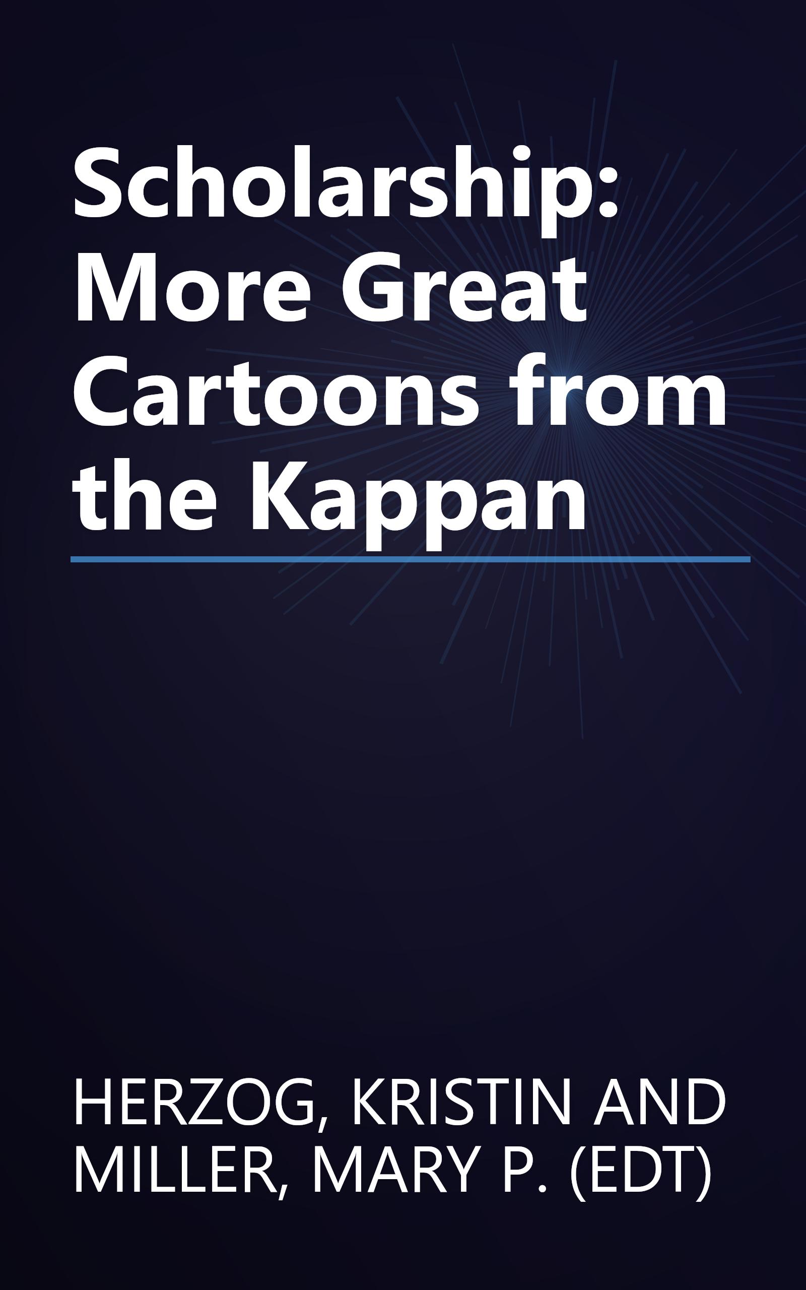 Scholarship: More Great Cartoons from the Kappan book cover