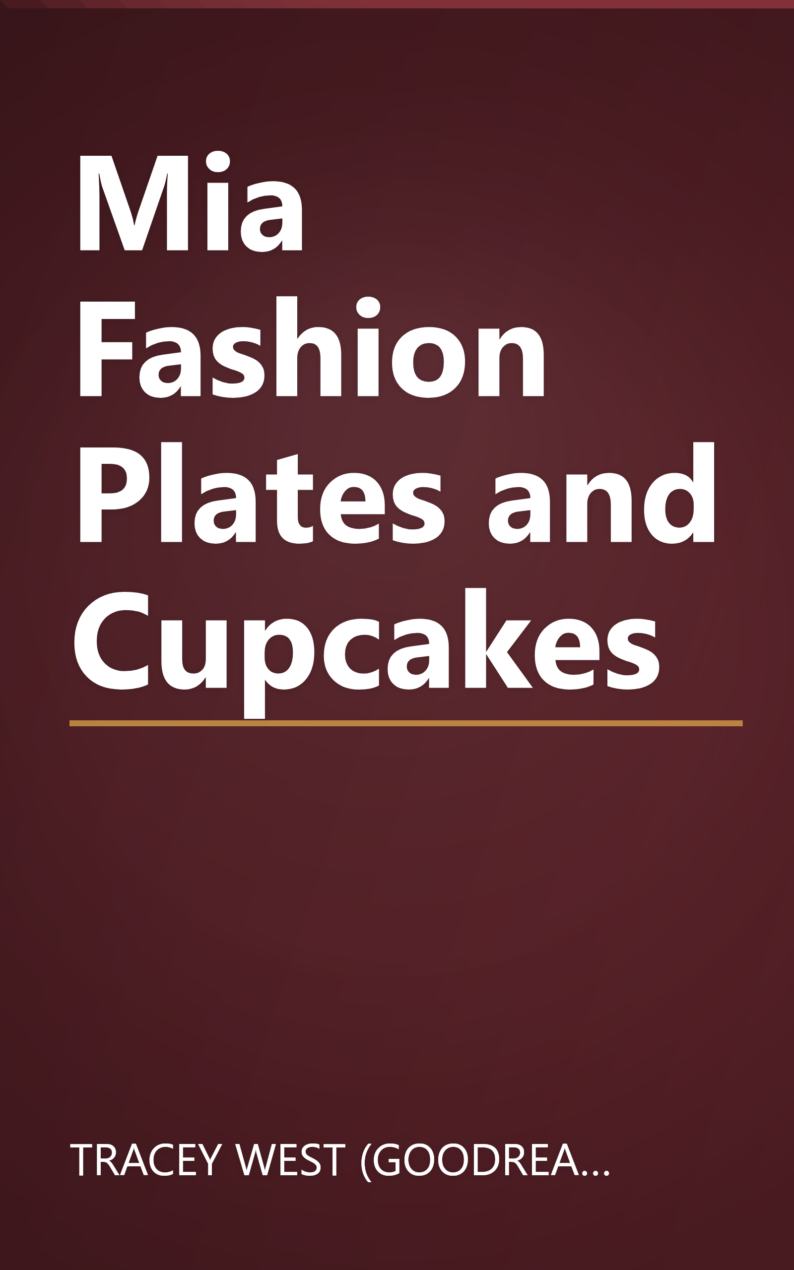 Mia Fashion Plates and Cupcakes book cover