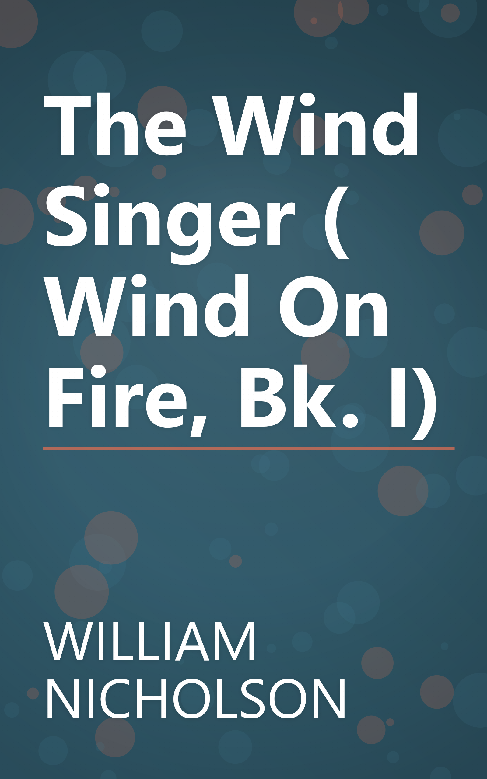 The Wind Singer ( Wind On Fire, Bk. I) book cover