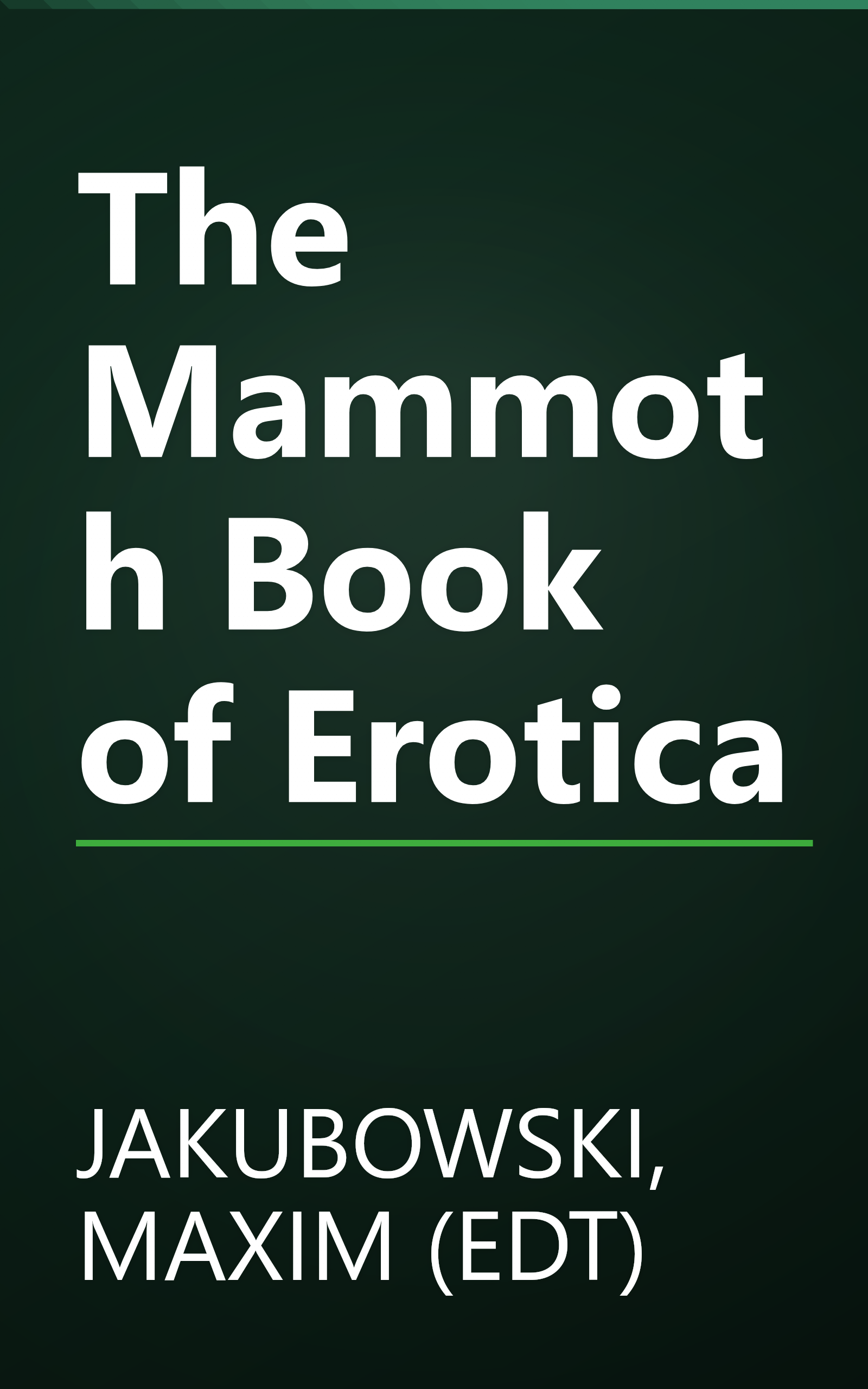 The Mammoth Book of Erotica book cover