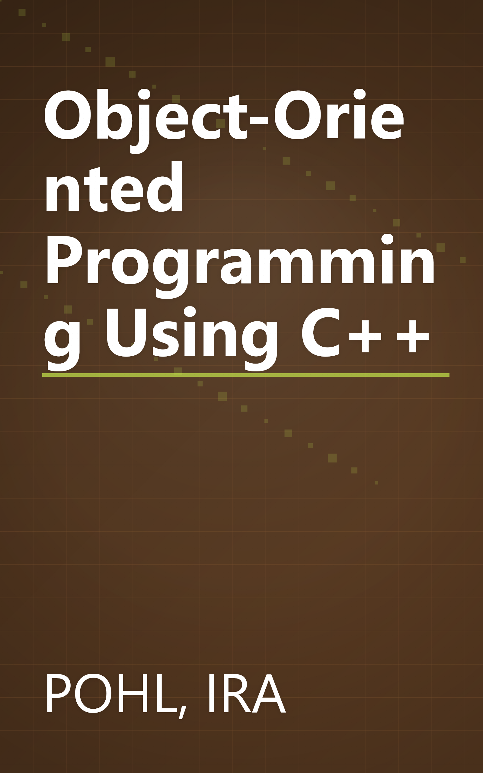 Object-Oriented Programming Using C++ book cover