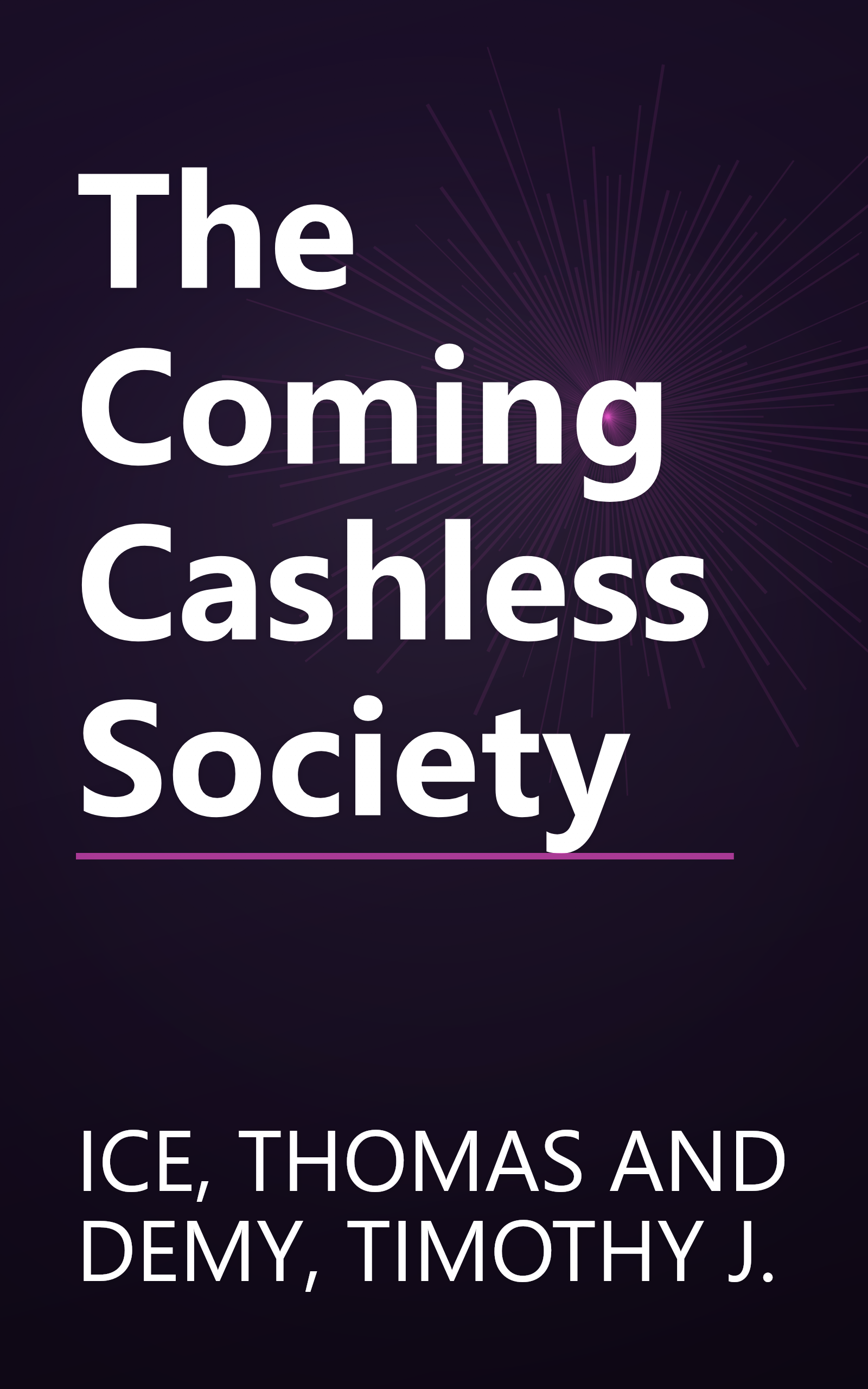The Coming Cashless Society book cover
