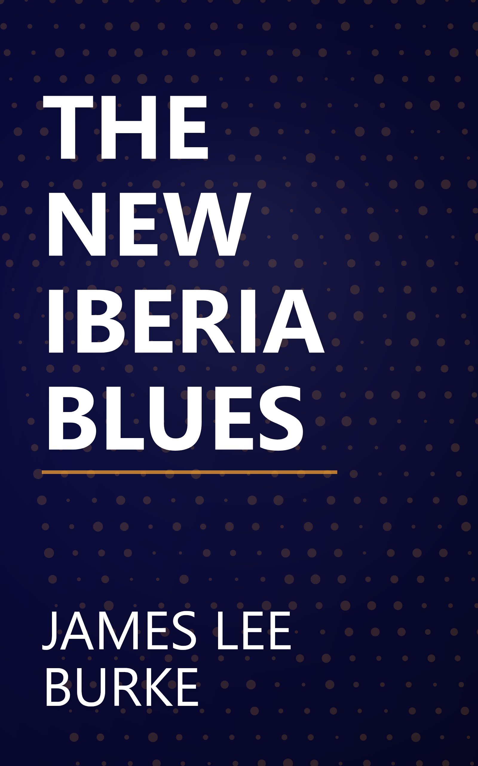 THE NEW IBERIA BLUES book cover