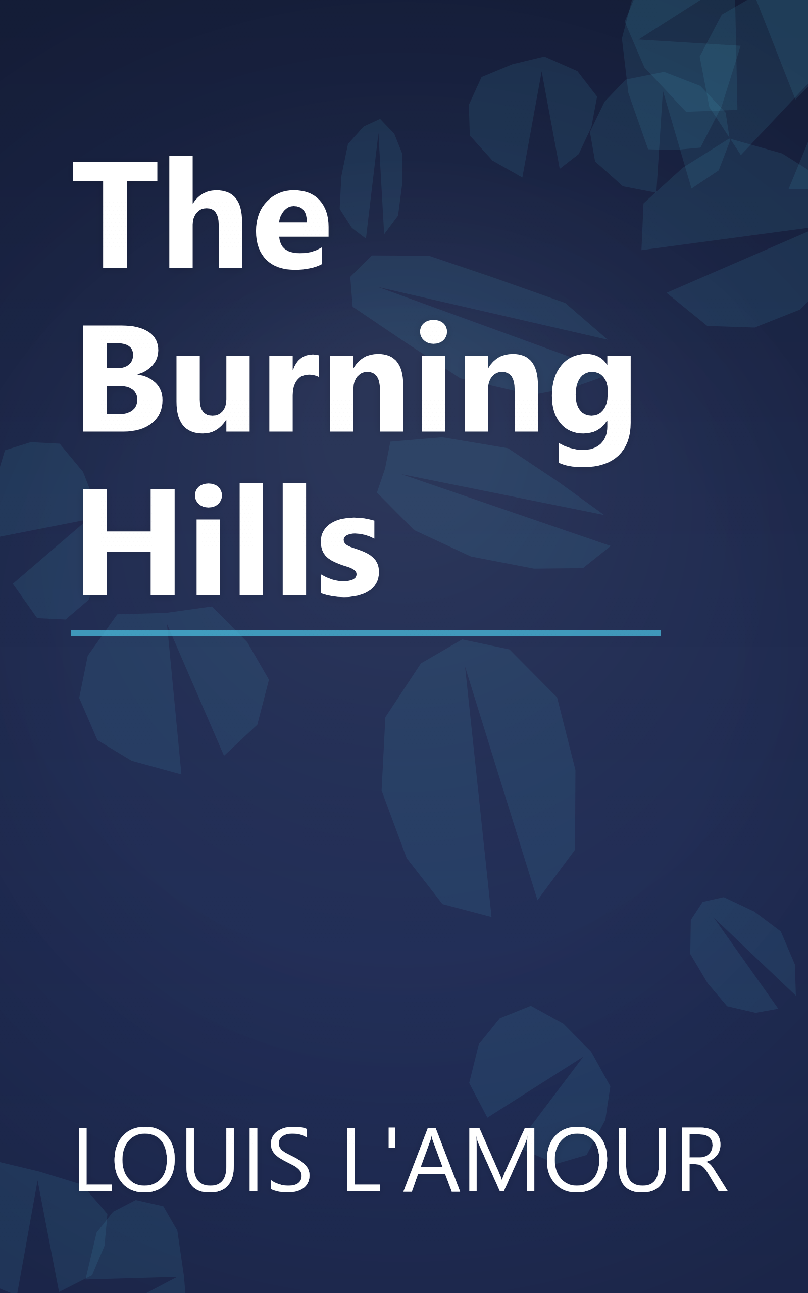 The Burning Hills book cover