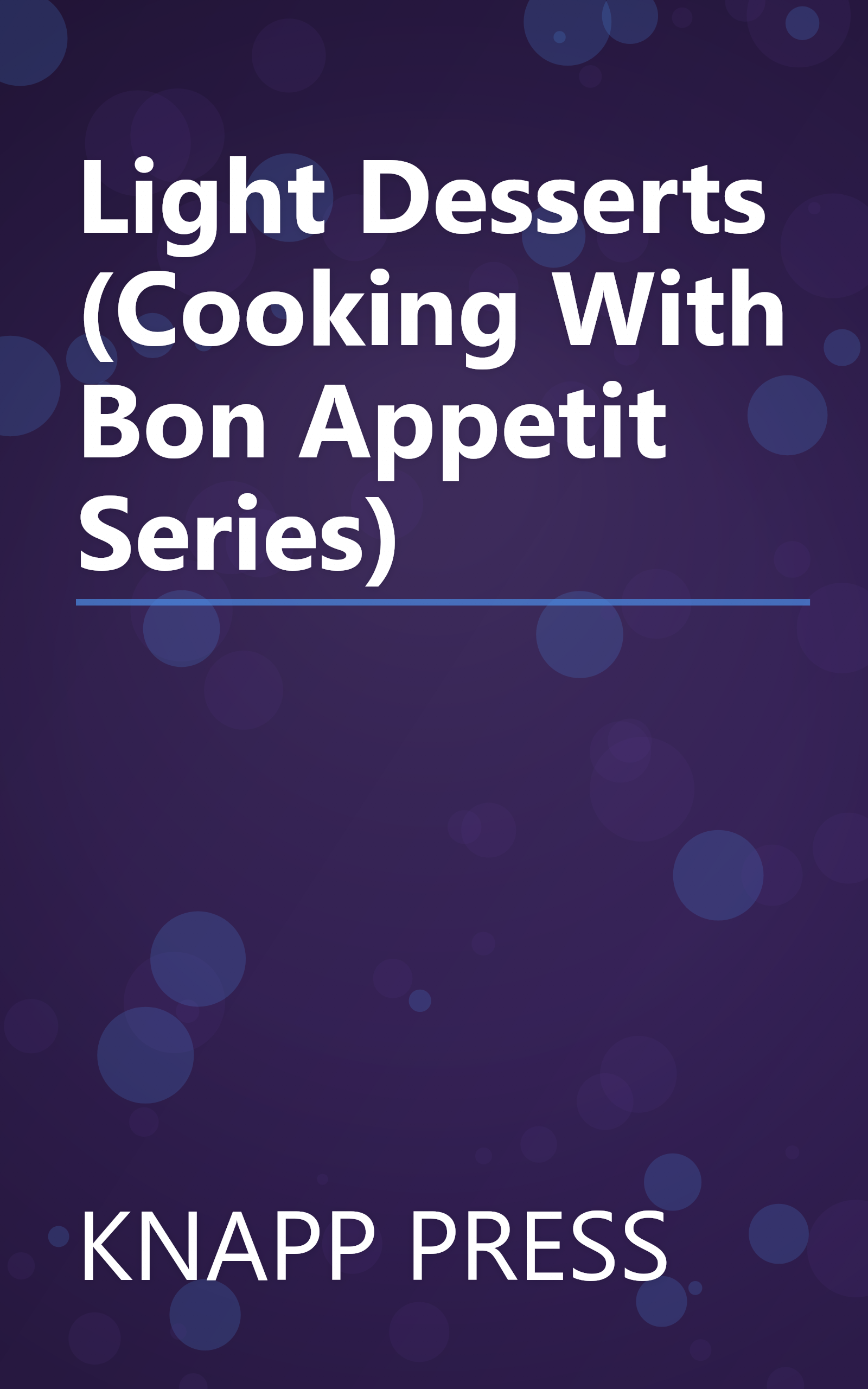 Light Desserts (Cooking With Bon Appetit Series) book cover