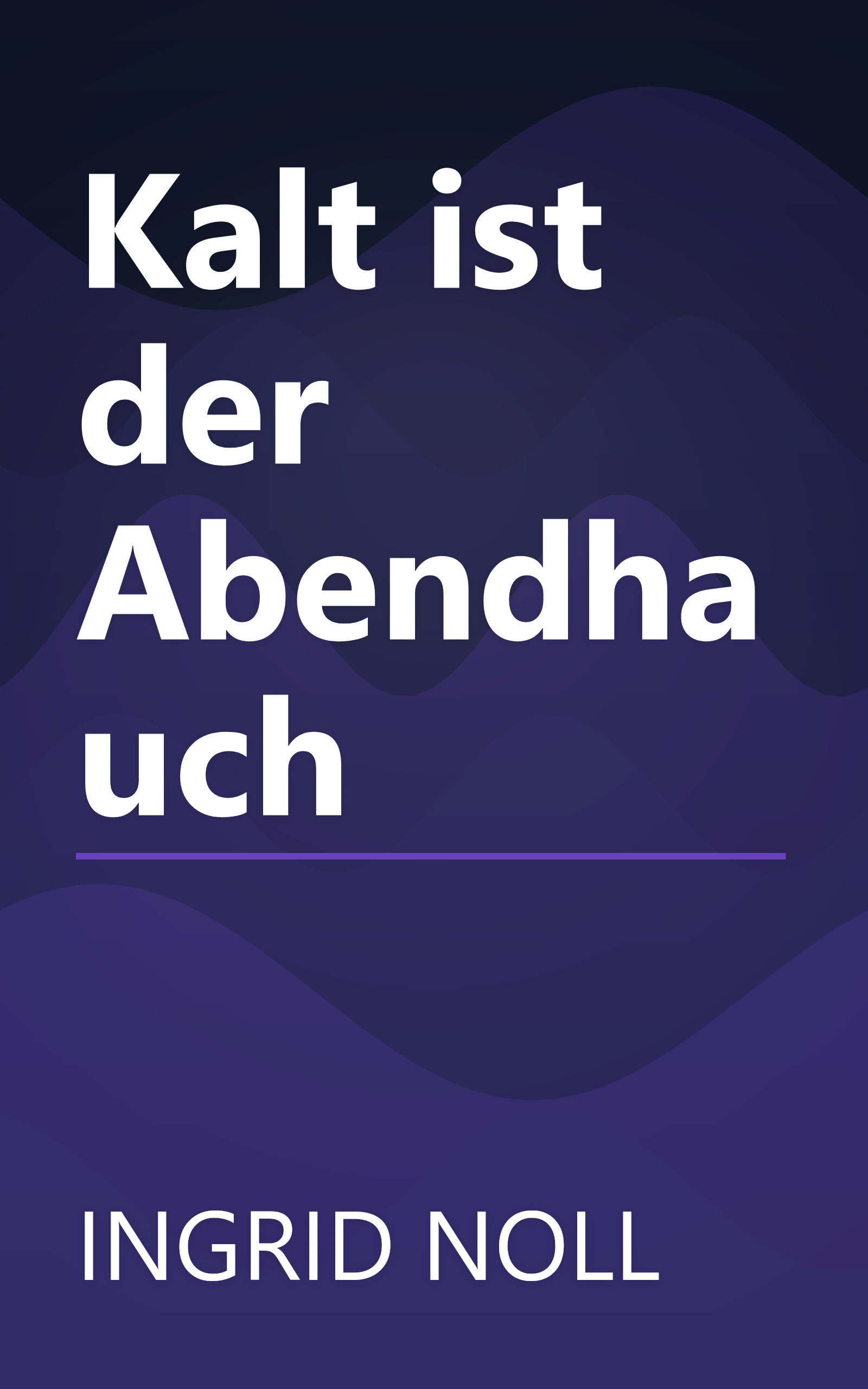 Kalt ist der Abendhauch book cover