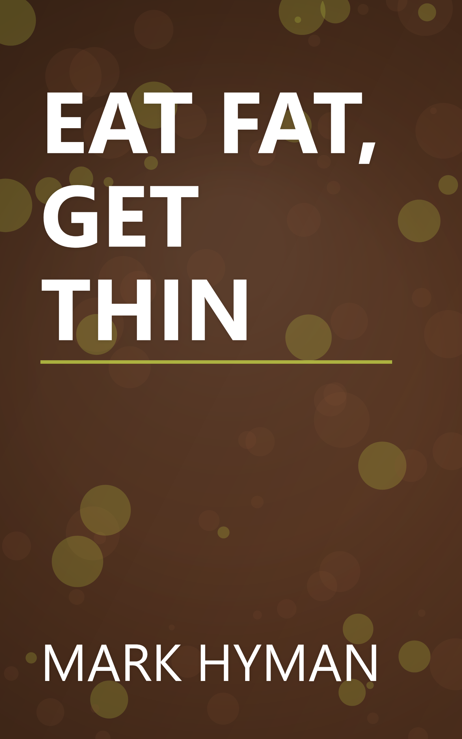 EAT FAT, GET THIN book cover