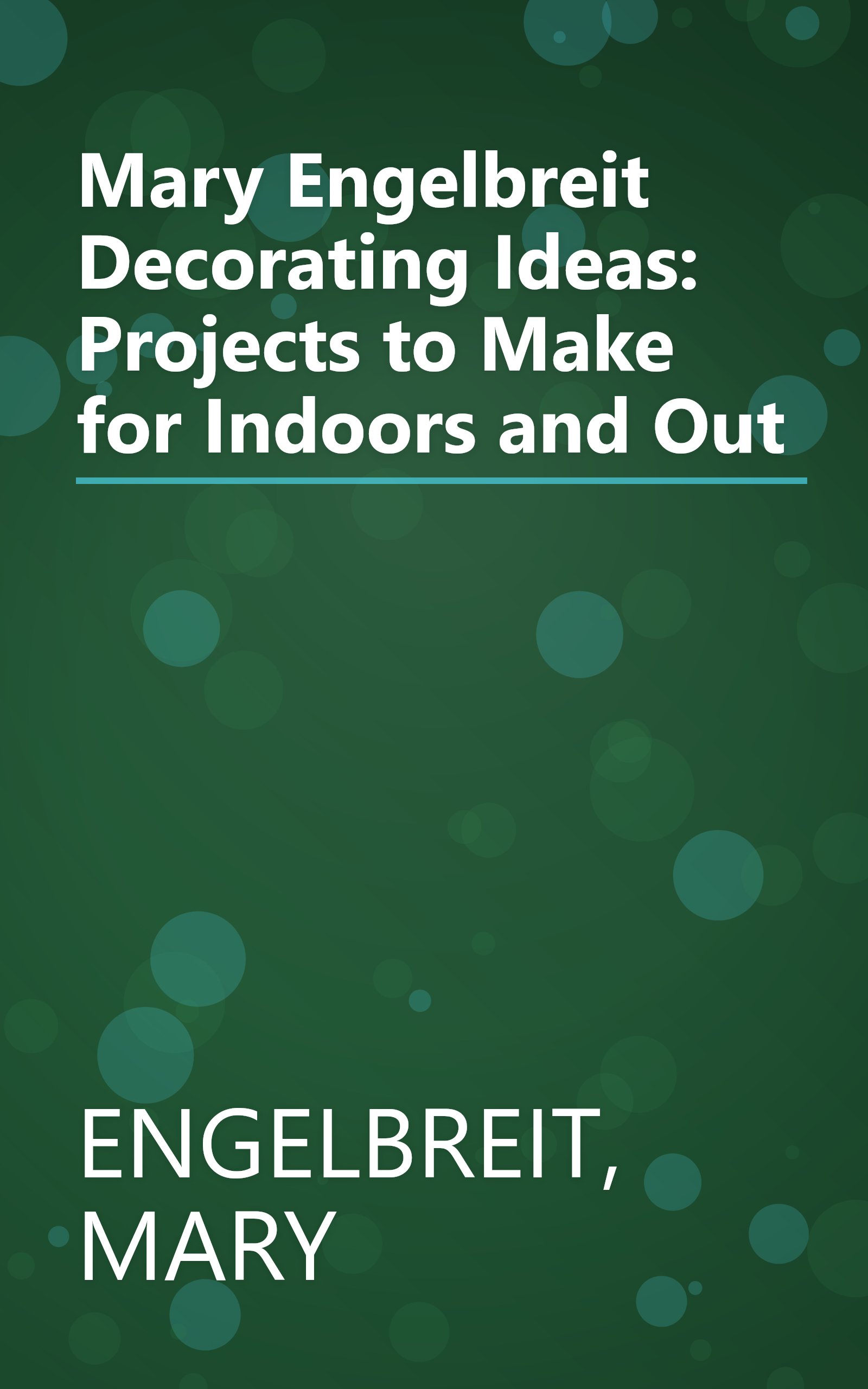 Mary Engelbreit Decorating Ideas: Projects to Make for Indoors and Out book cover