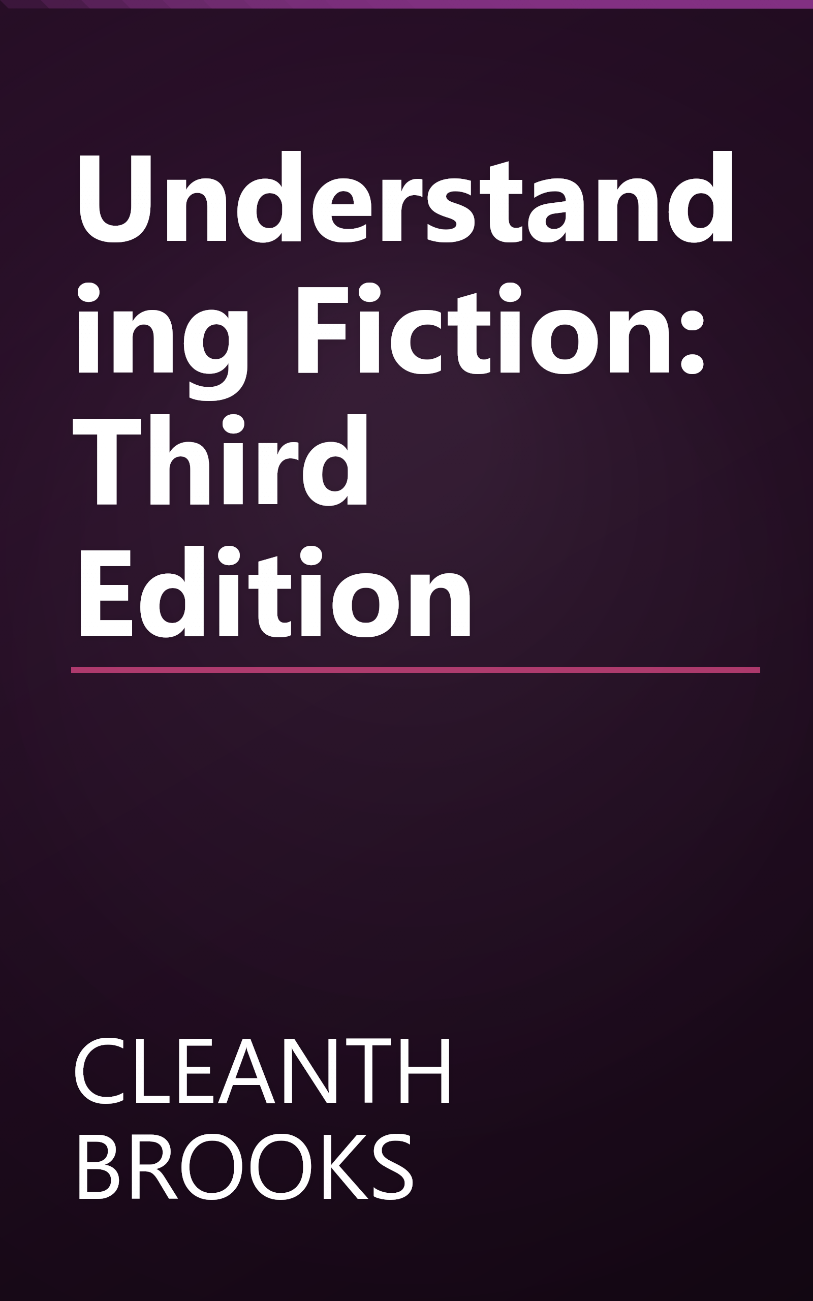 Understanding Fiction: Third Edition book cover