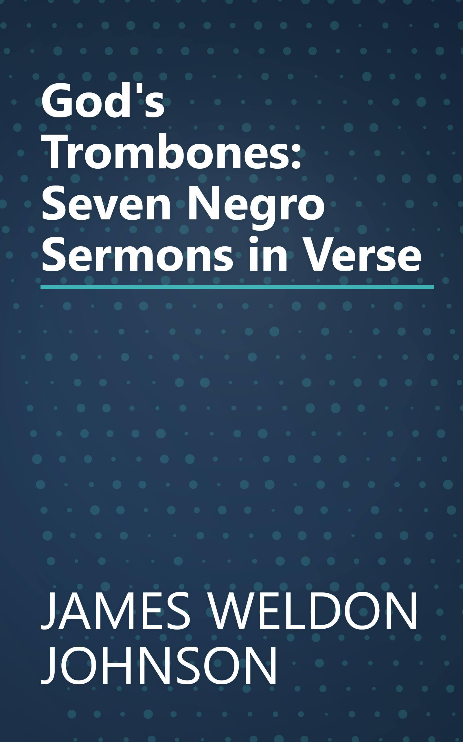 God's Trombones: Seven Negro Sermons in Verse book cover