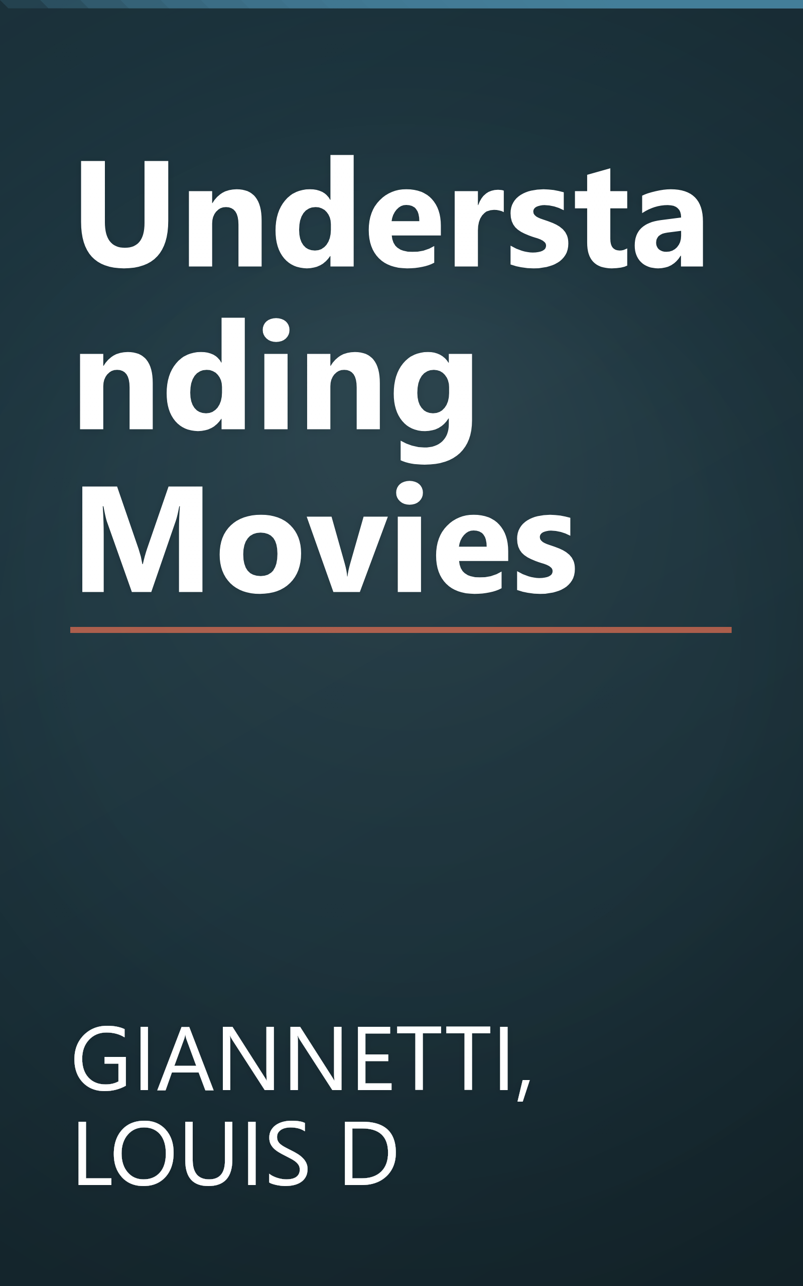 Understanding Movies book cover