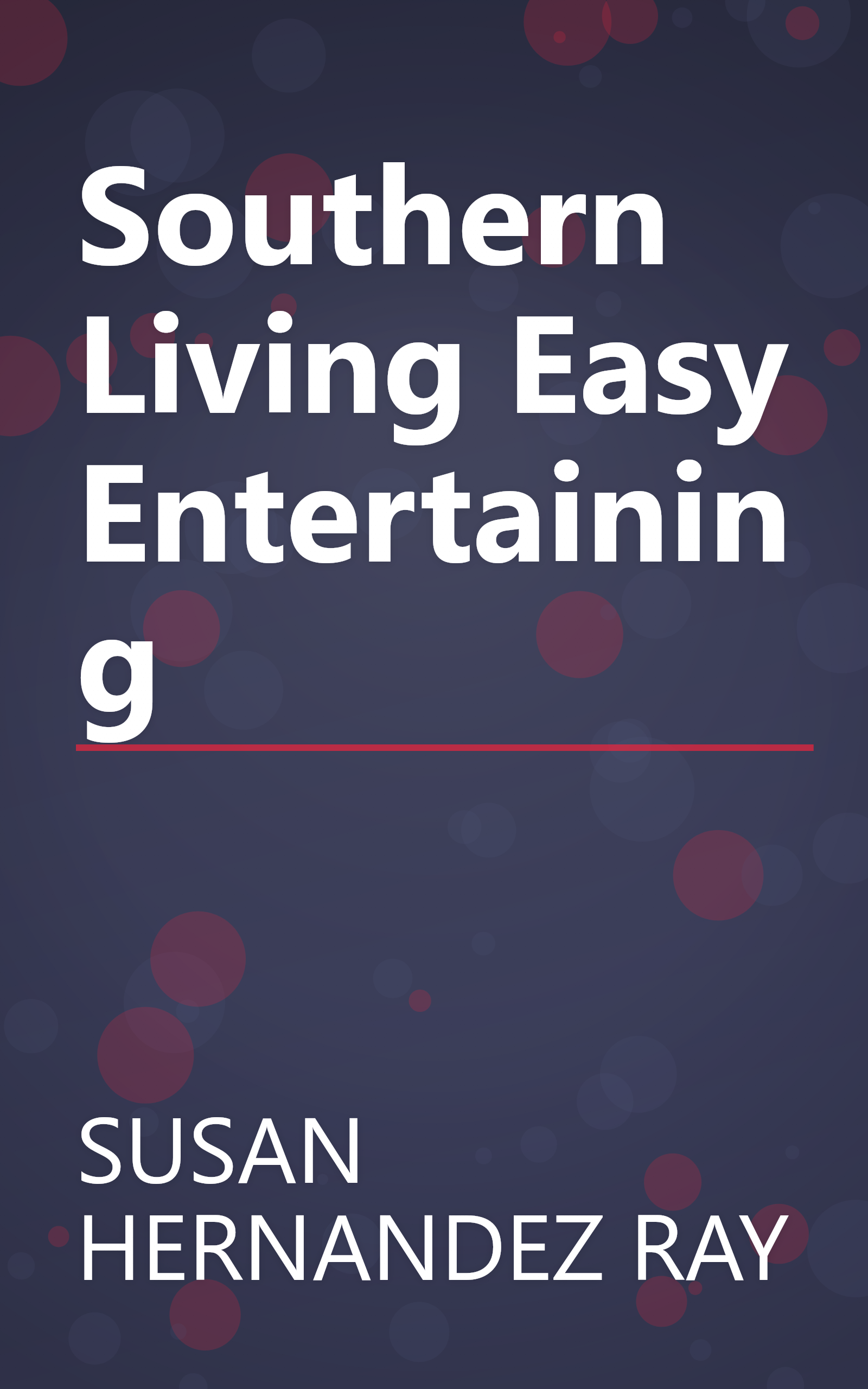 Southern Living Easy Entertaining book cover