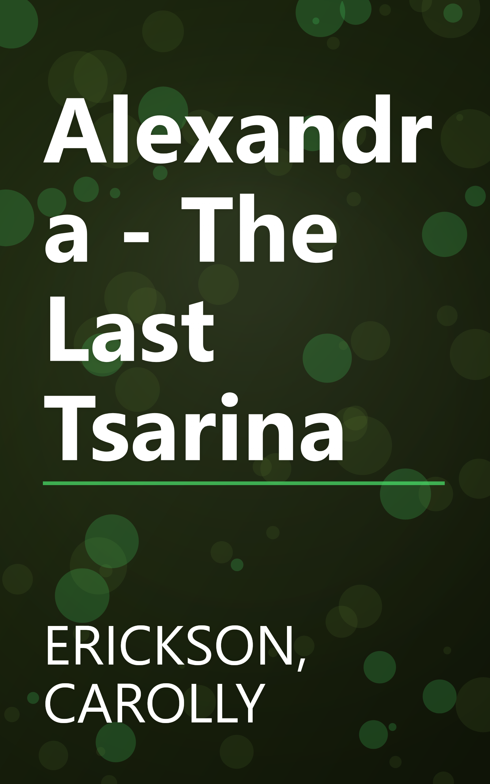 Alexandra - The Last Tsarina book cover