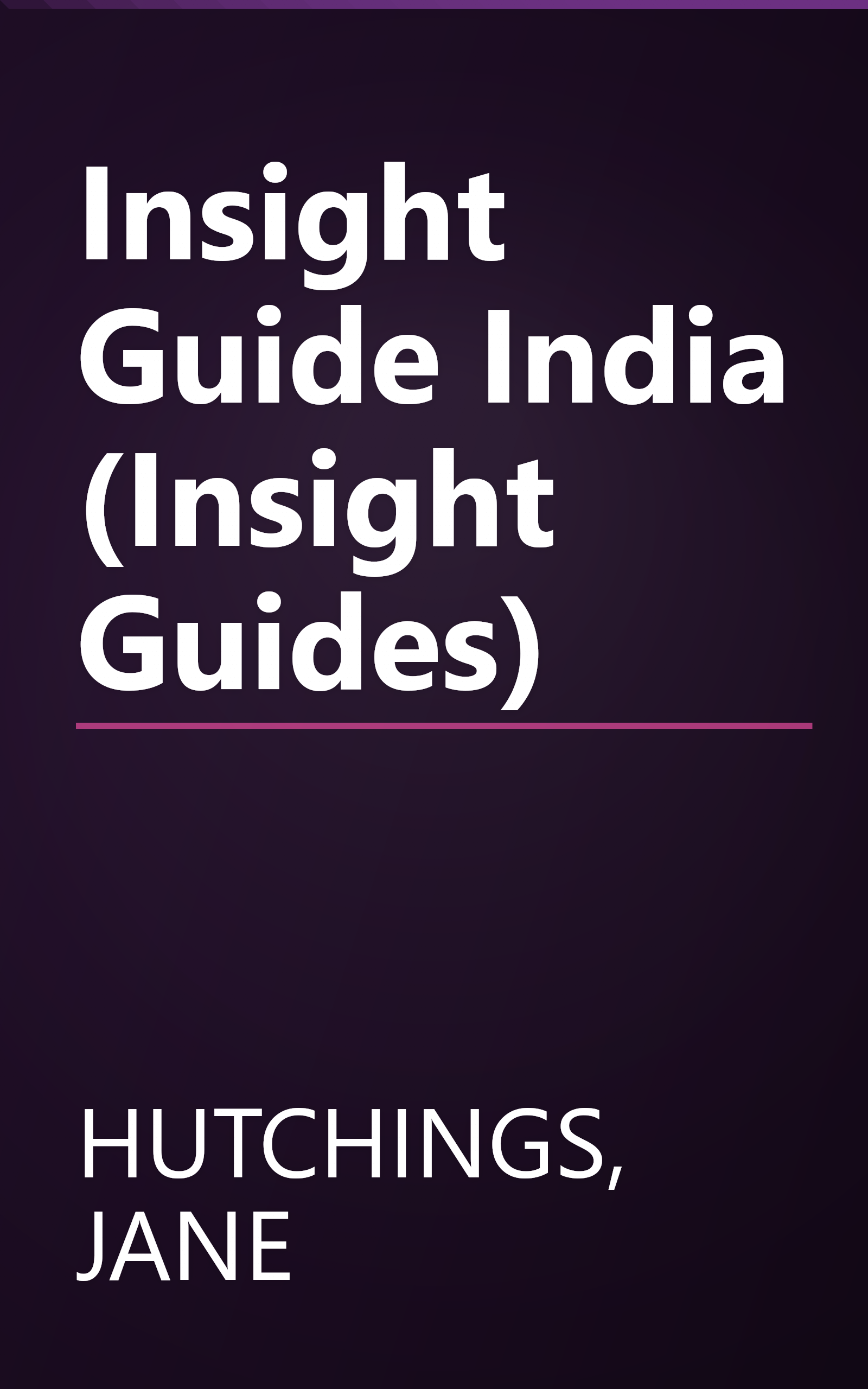 Insight Guide India (Insight Guides) book cover