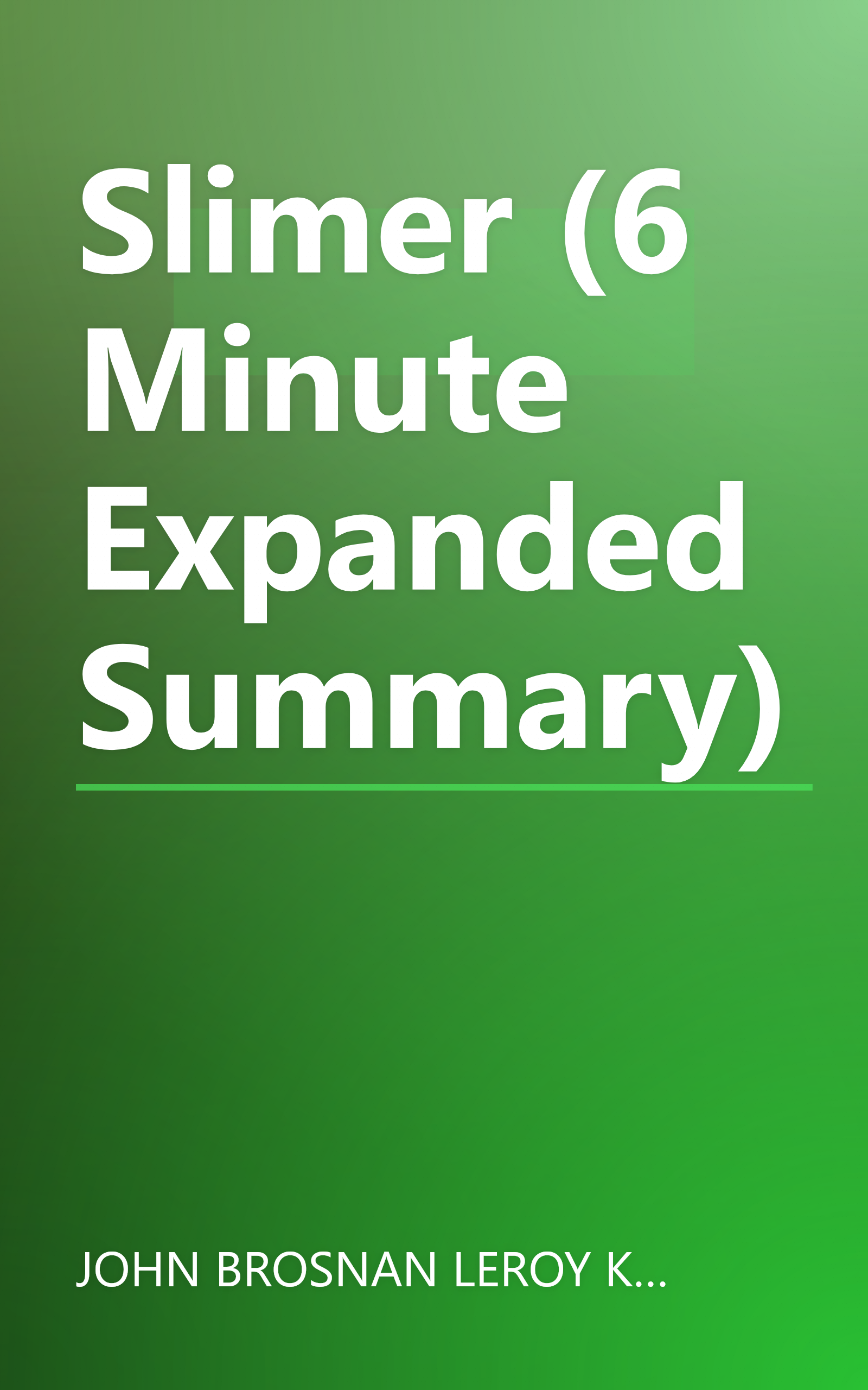Slimer (6 Minute   Expanded Summary) book cover