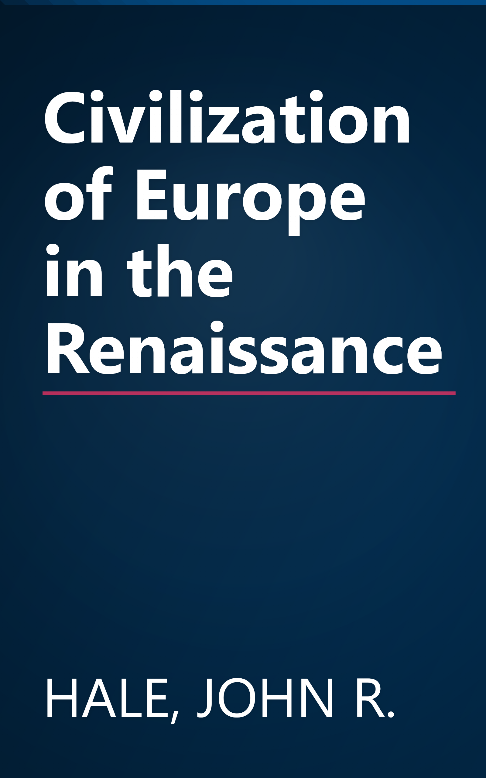 Civilization of Europe in the Renaissance book cover