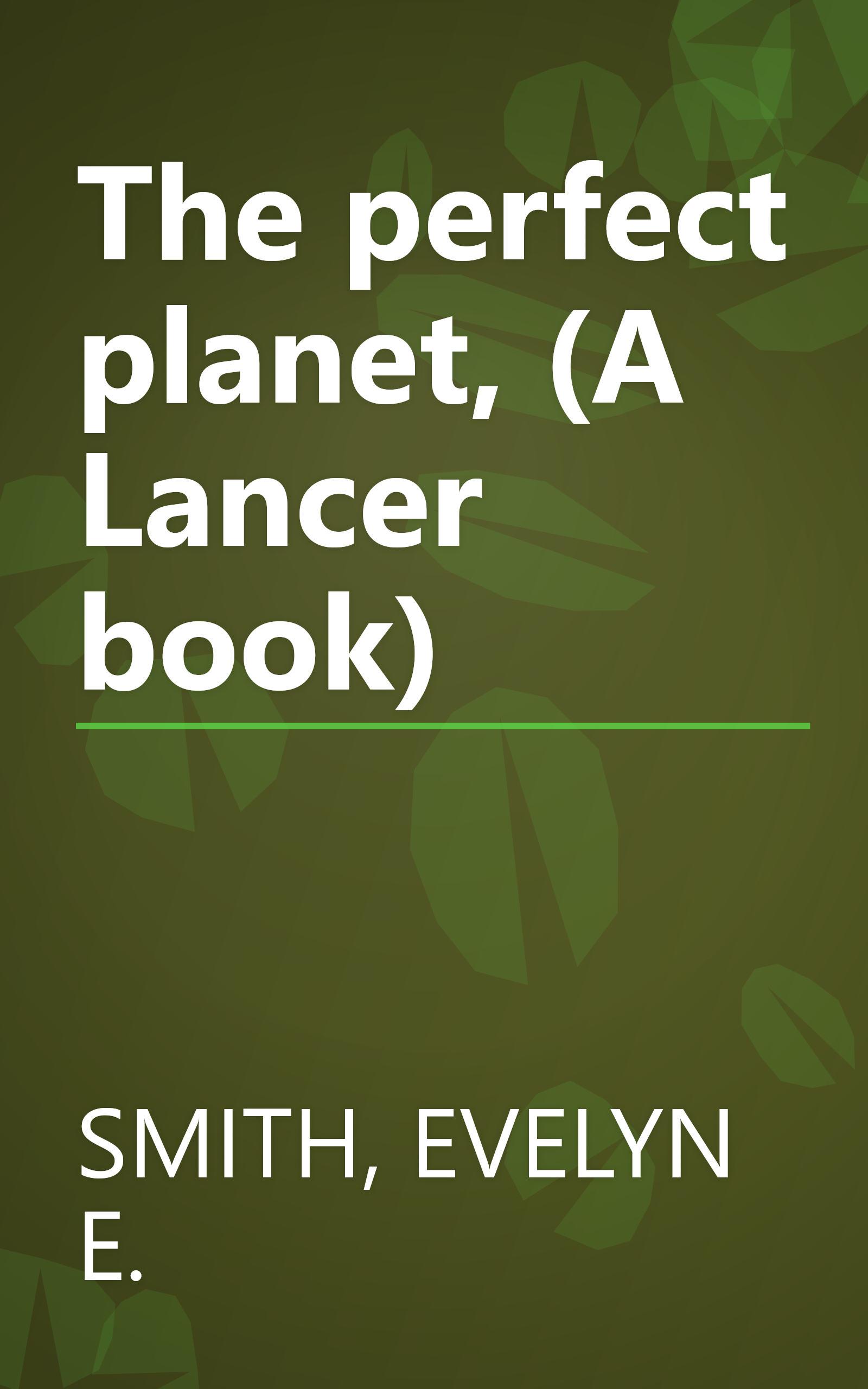 The perfect planet, (A Lancer book) book cover