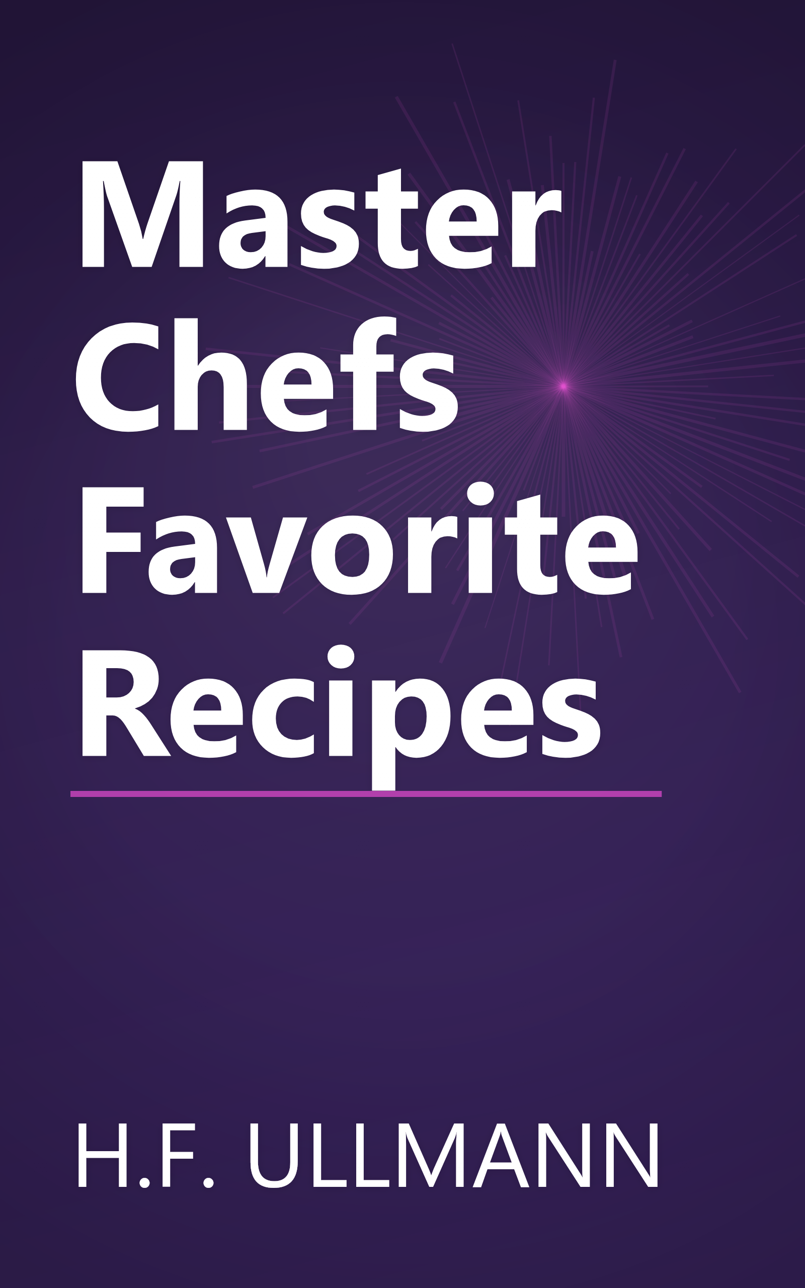 Master Chefs Favorite Recipes book cover