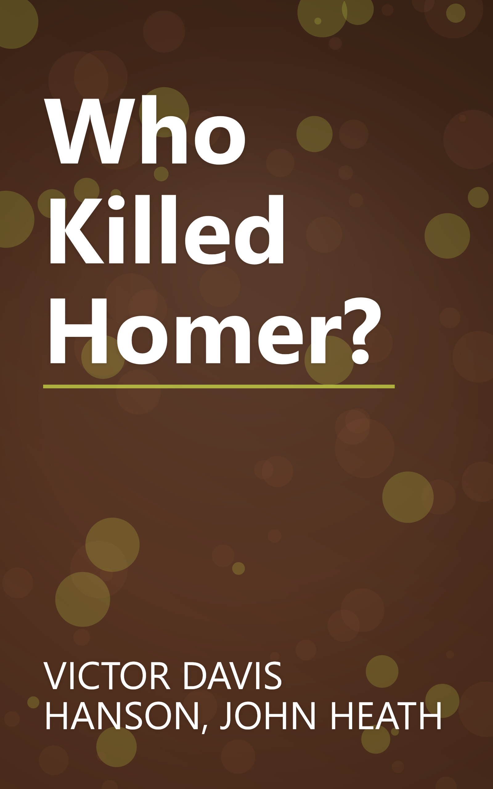 Who Killed Homer? book cover