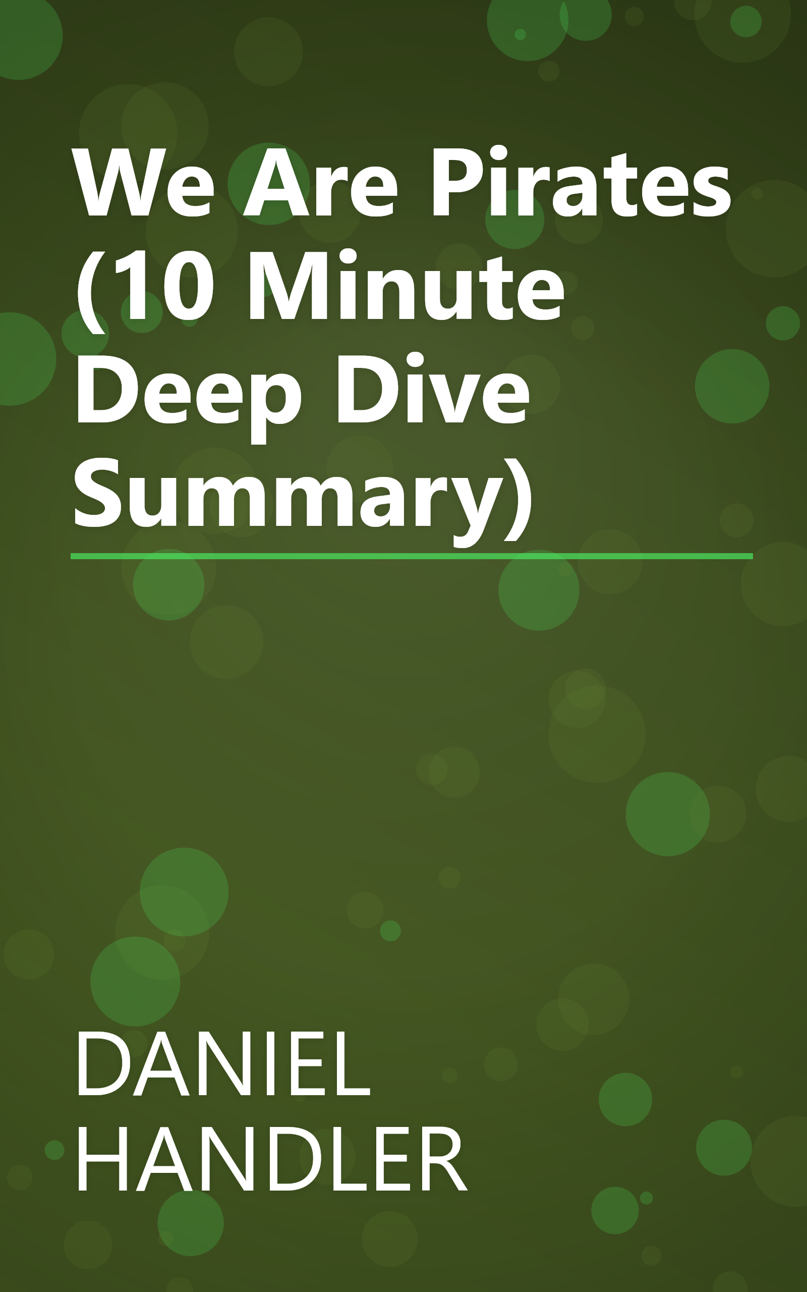 We Are Pirates (10 Minute   Deep Dive Summary) book cover