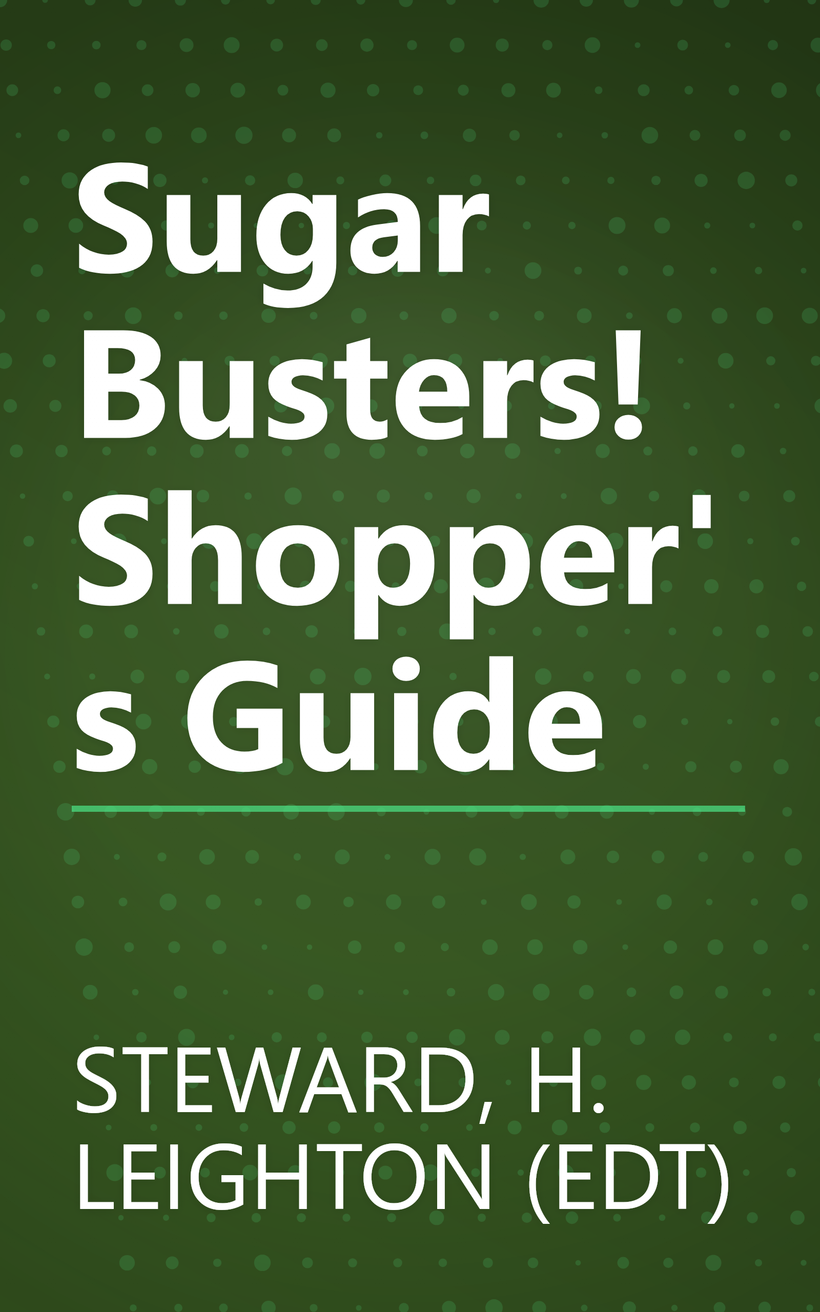 Sugar Busters! Shopper's Guide book cover