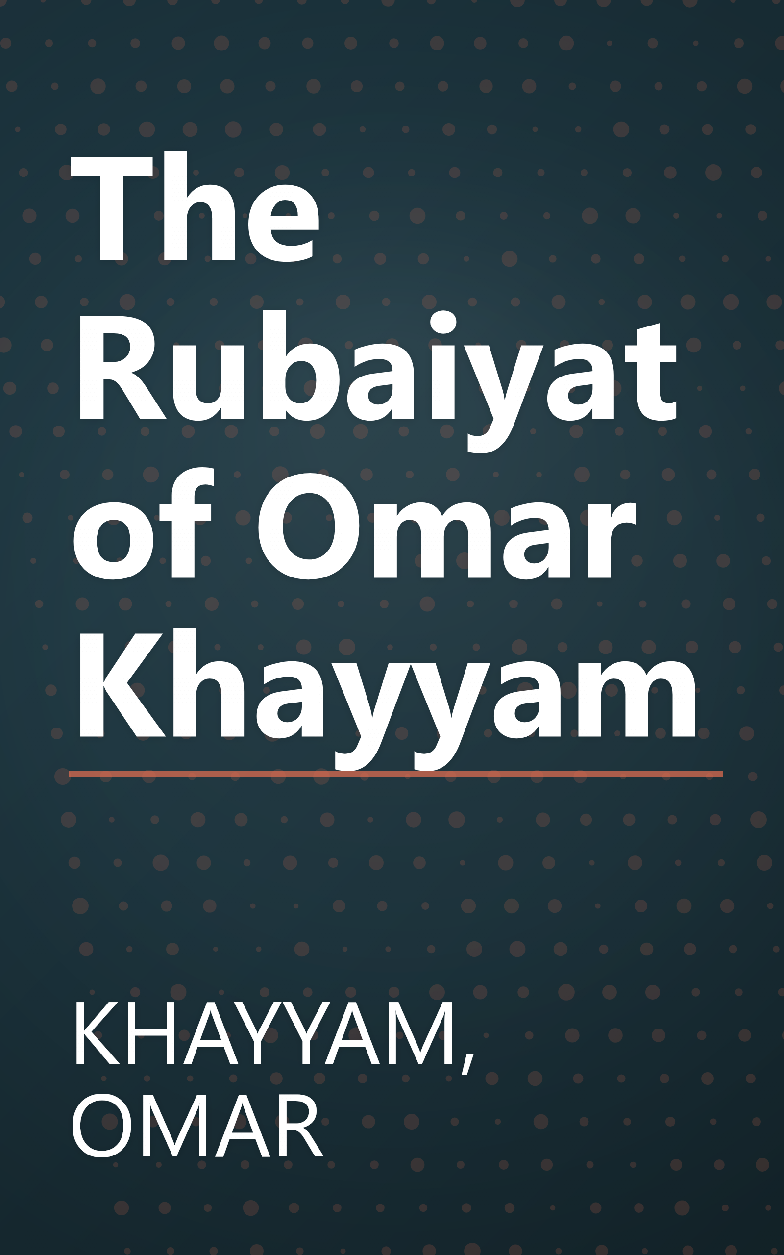The Rubaiyat of Omar Khayyam book cover