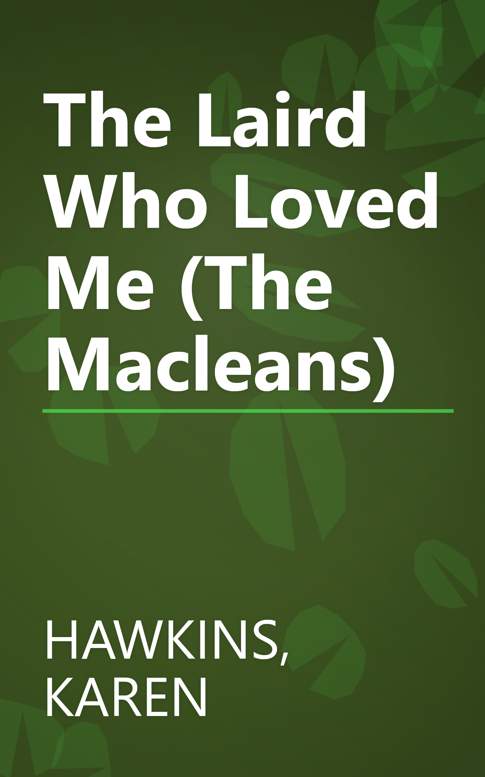 The Laird Who Loved Me (The Macleans) book cover