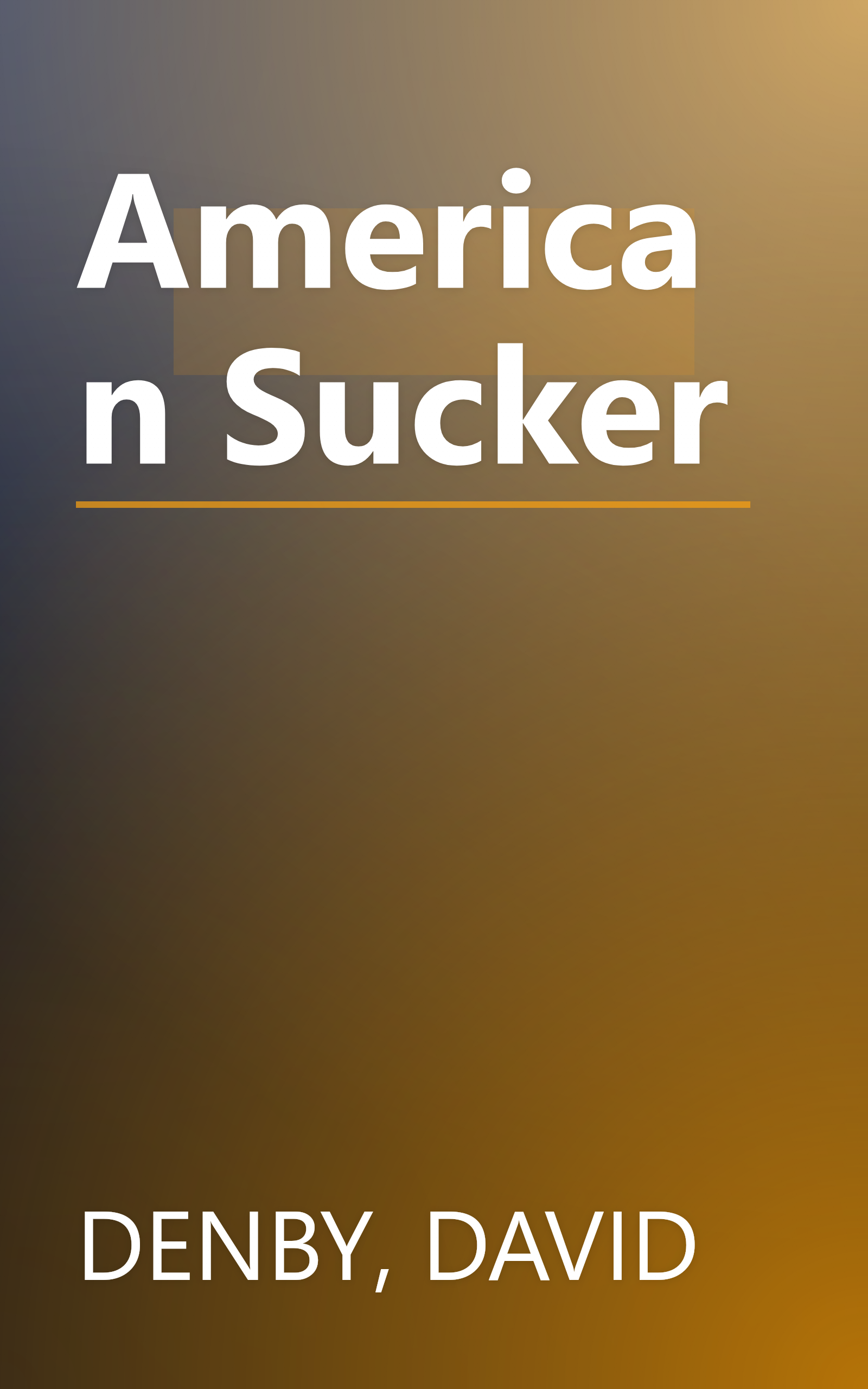 American Sucker book cover