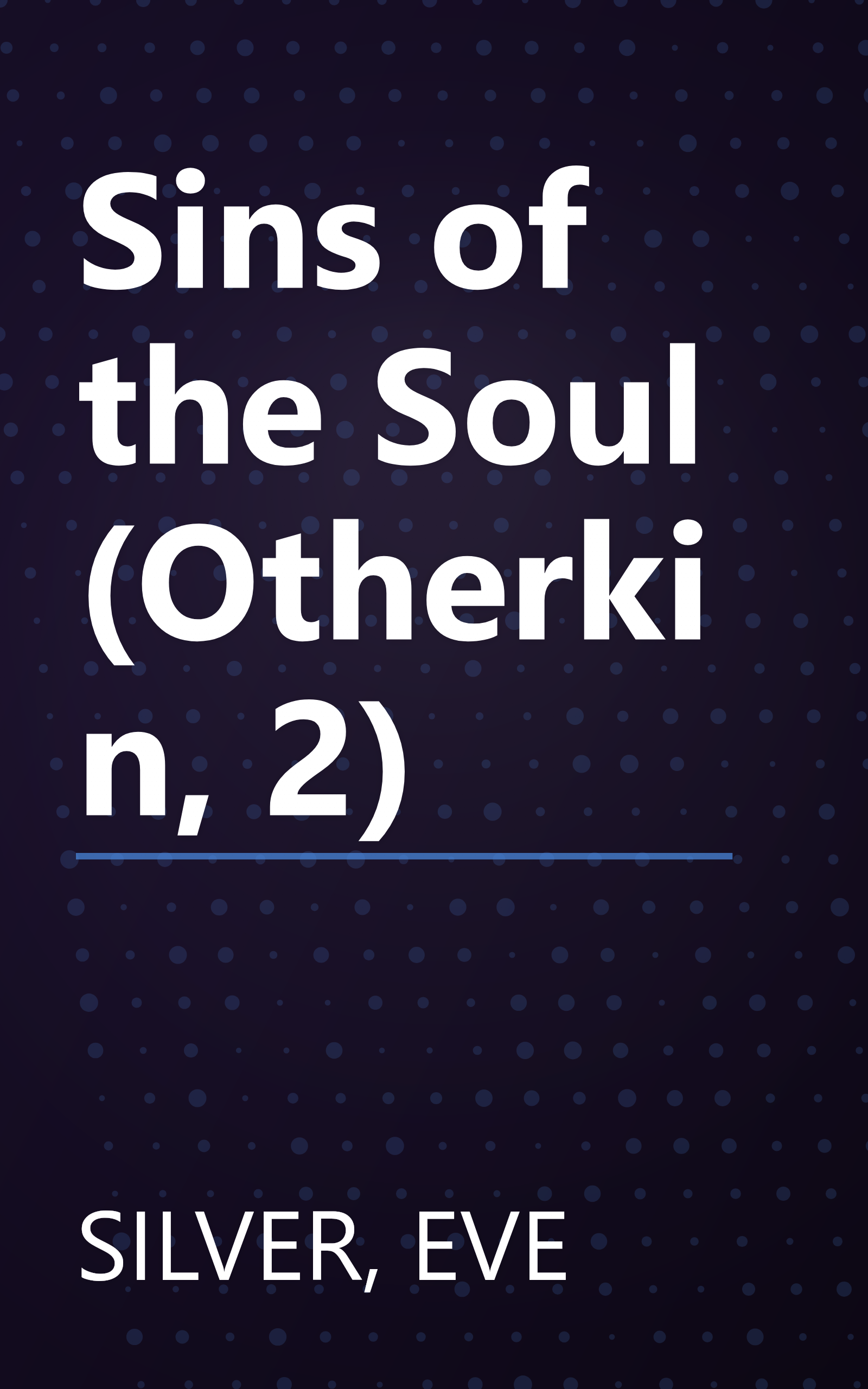Sins of the Soul (Otherkin, 2) book cover