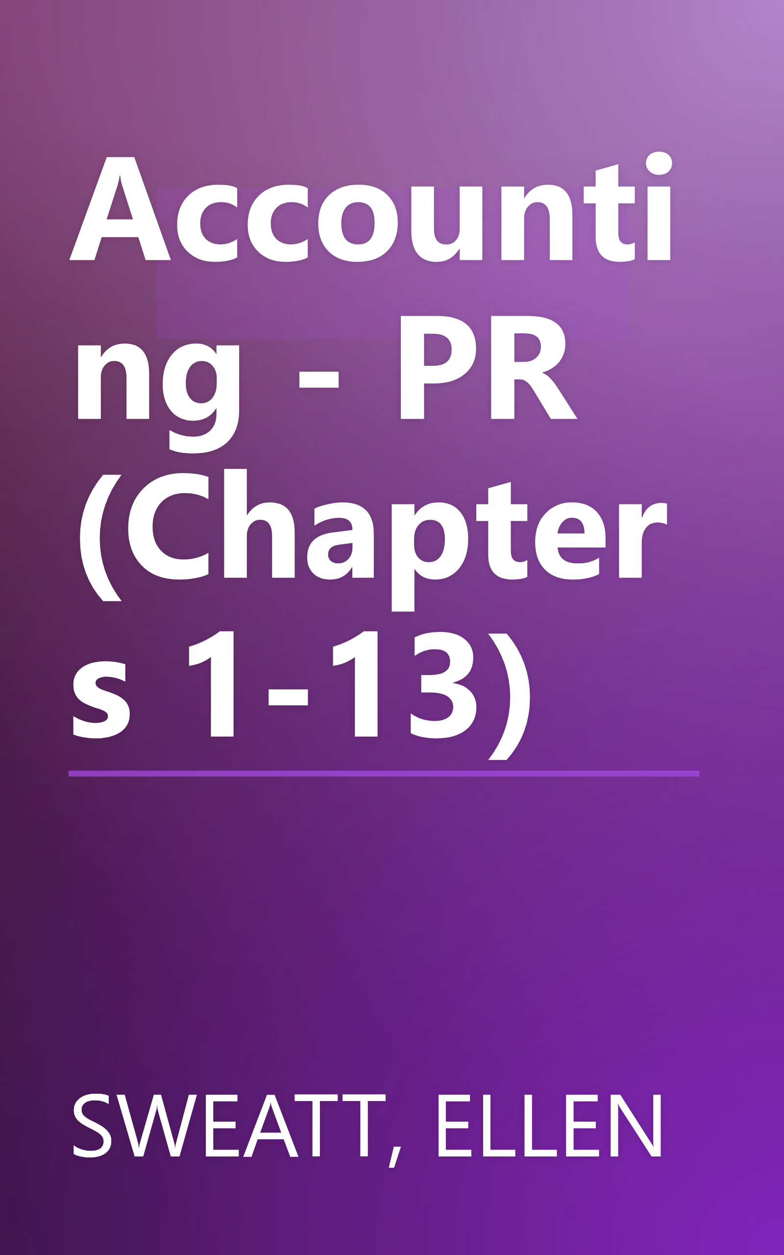 Accounting - PR (Chapters 1-13) book cover