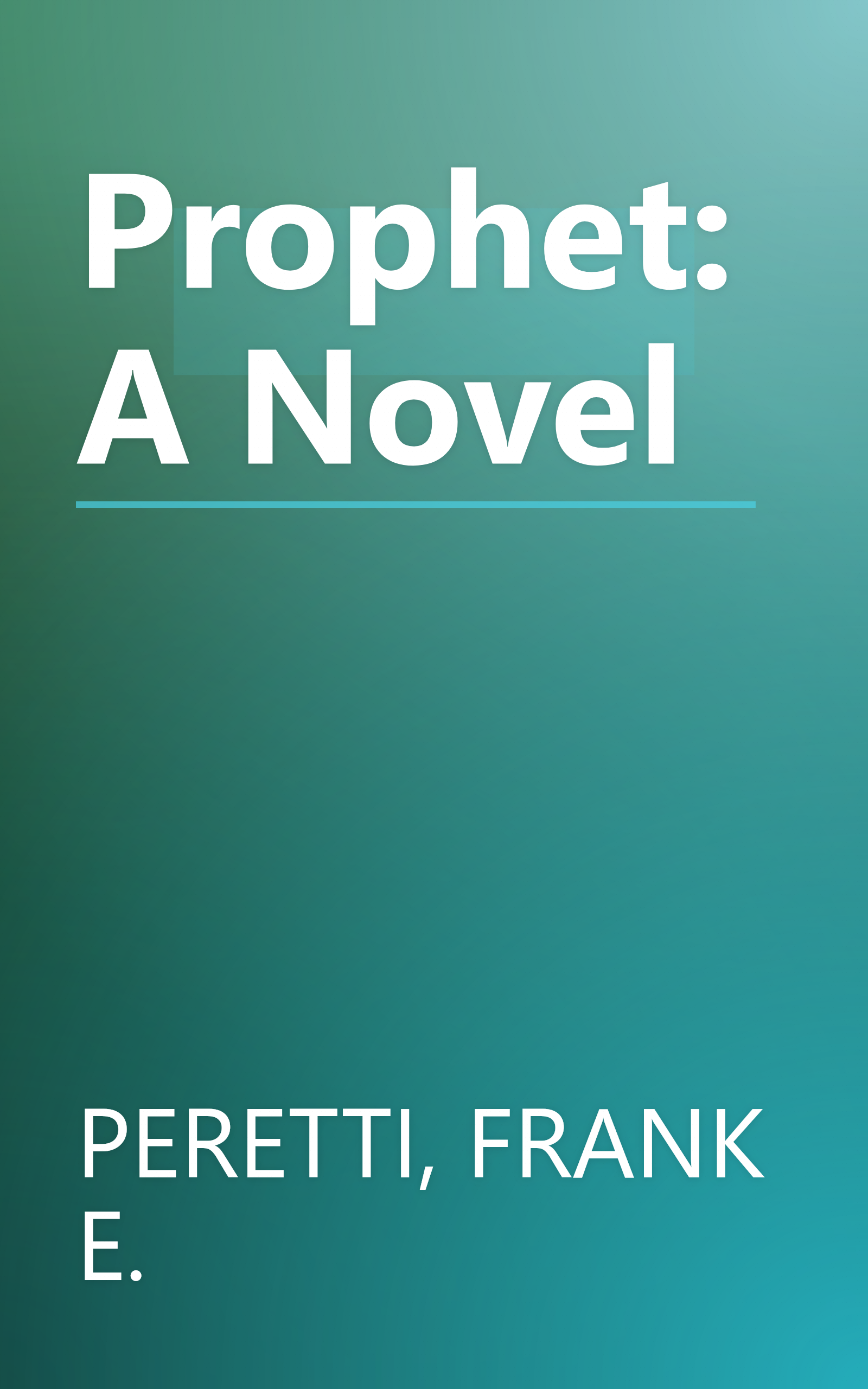 Prophet: A Novel book cover