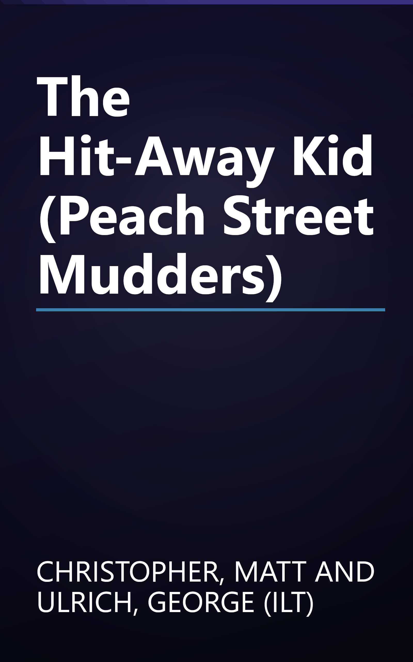 The Hit-Away Kid (Peach Street Mudders) book cover