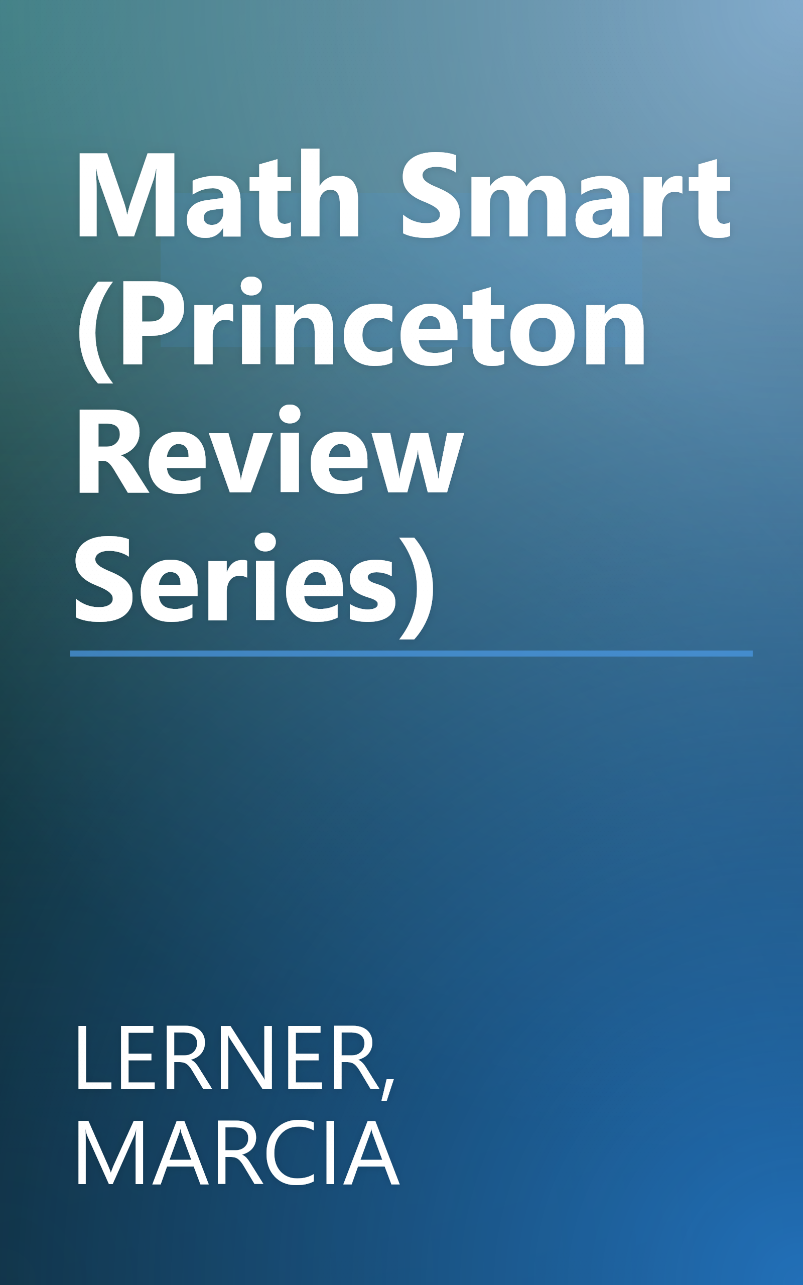 Math Smart (Princeton Review Series) book cover