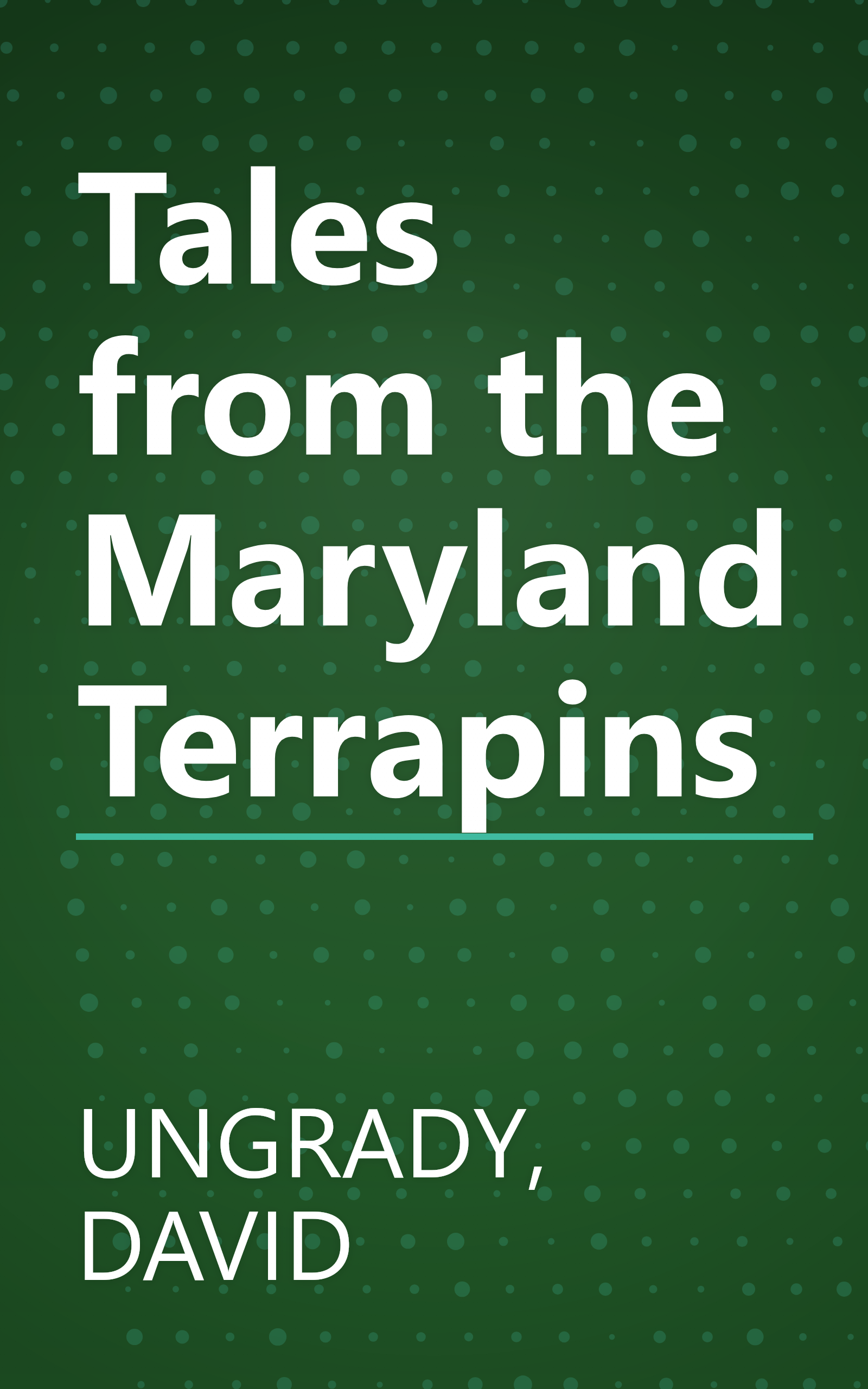 Tales from the Maryland Terrapins book cover