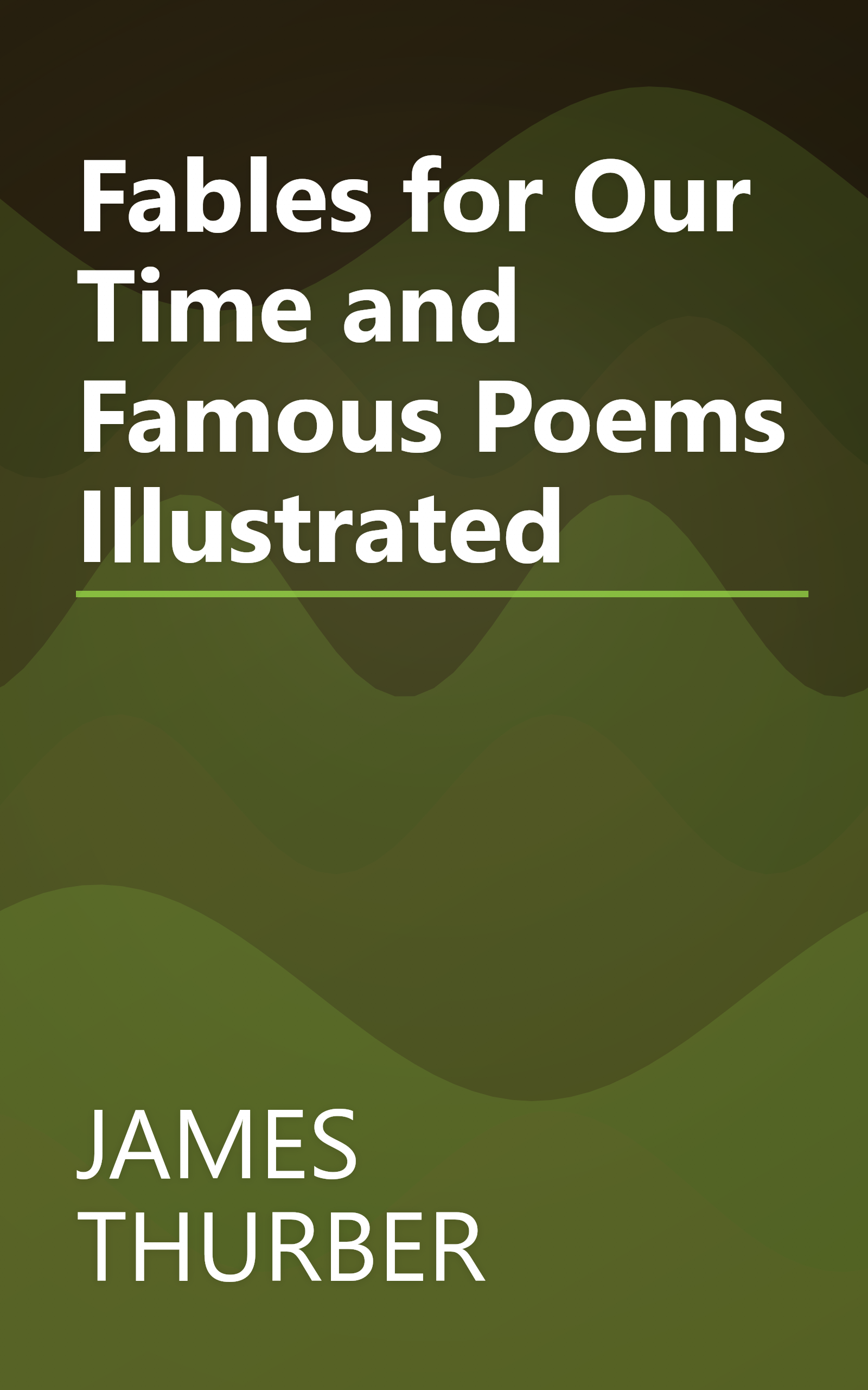 Fables for Our Time and Famous Poems Illustrated book cover