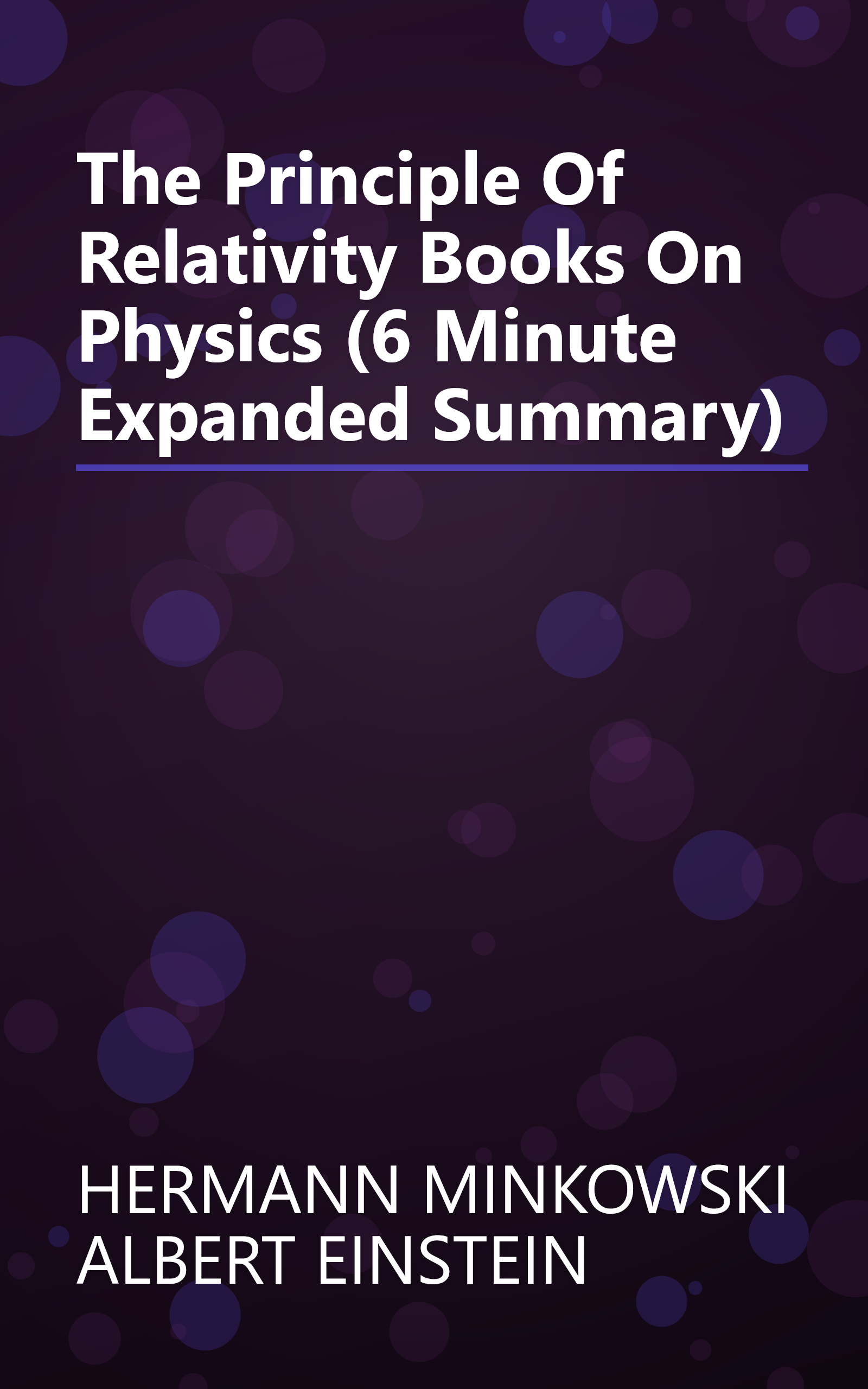 The Principle Of Relativity  Books On Physics  (6 Minute   Expanded Summary) book cover