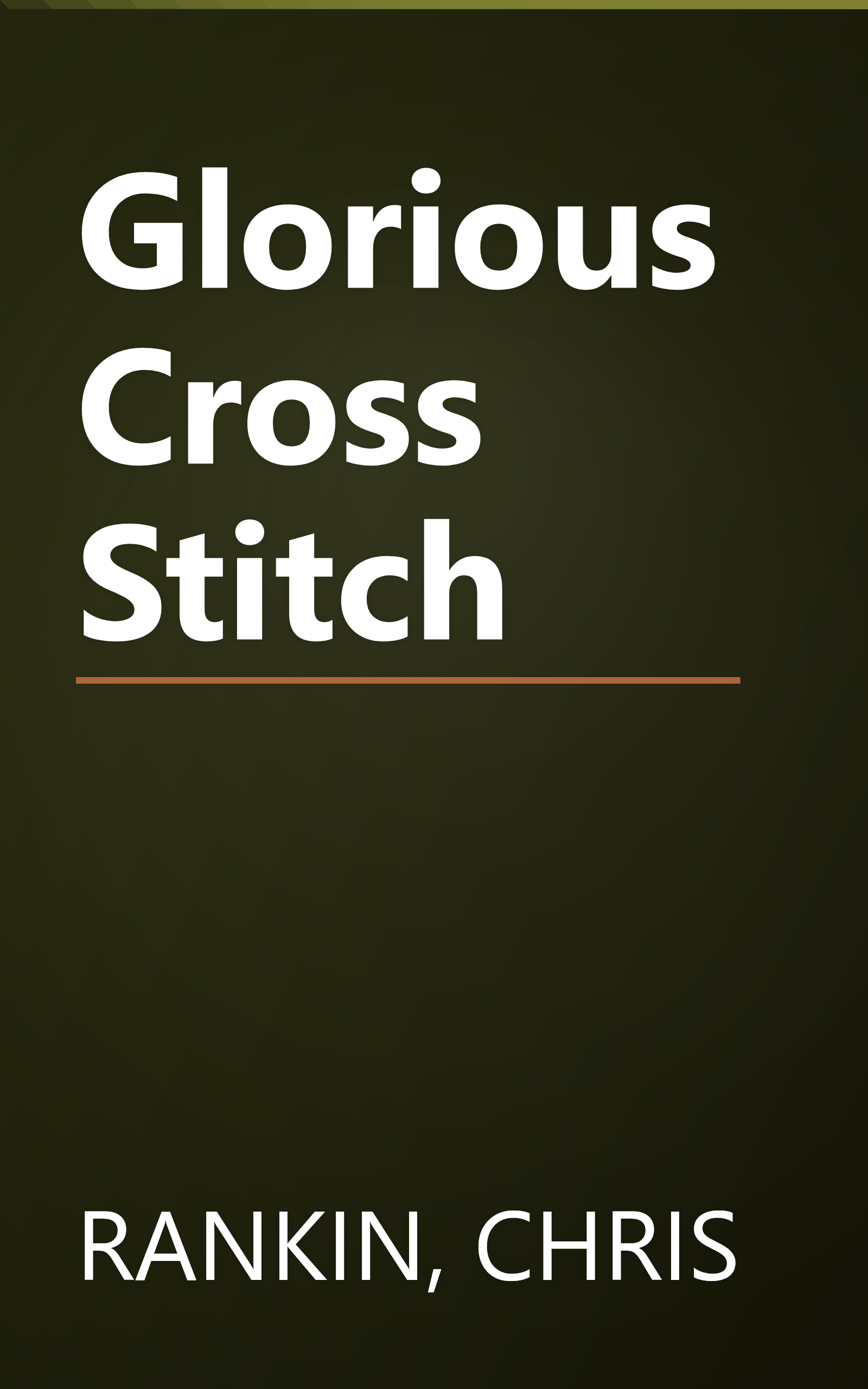 Glorious Cross Stitch book cover