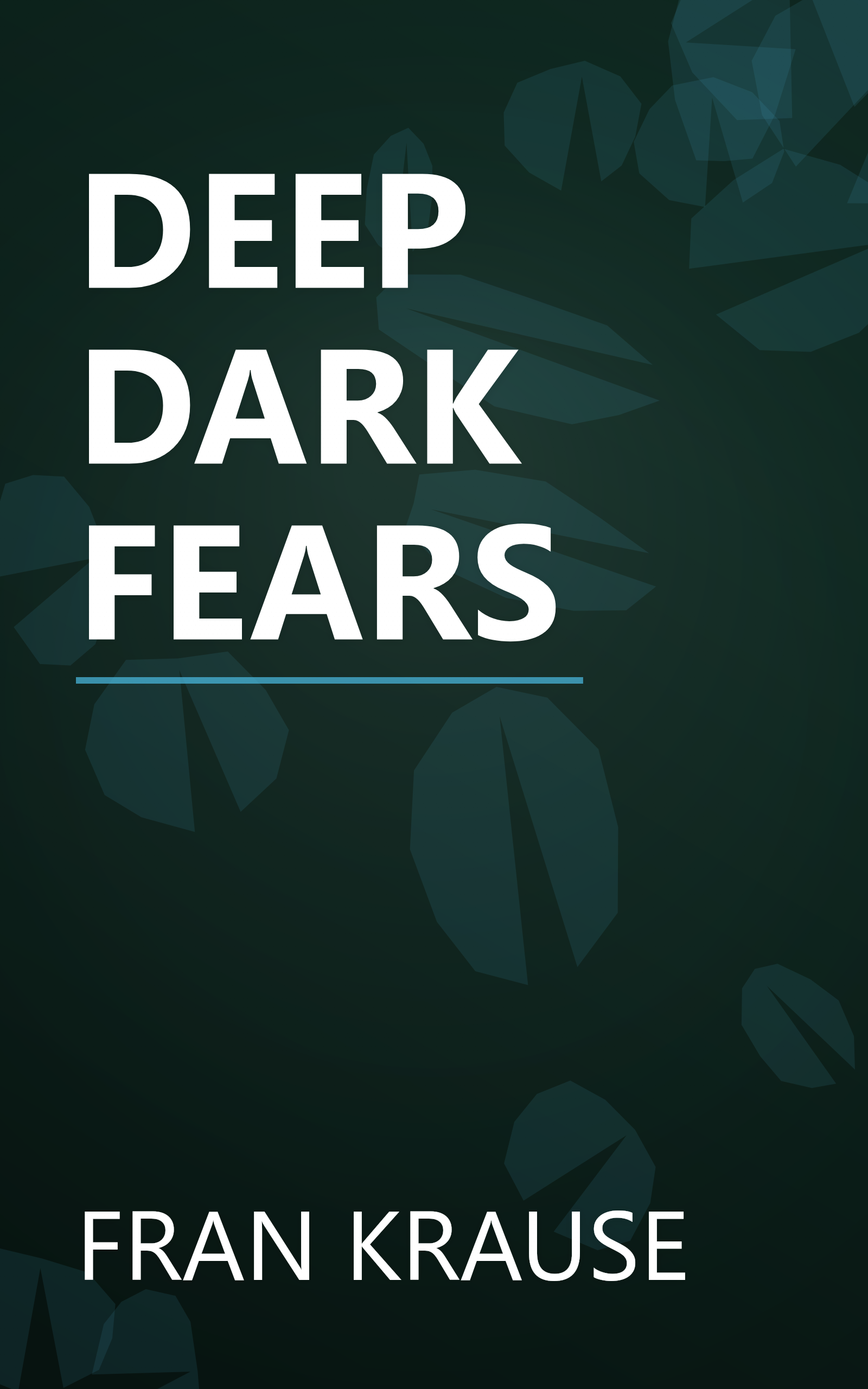 DEEP DARK FEARS book cover