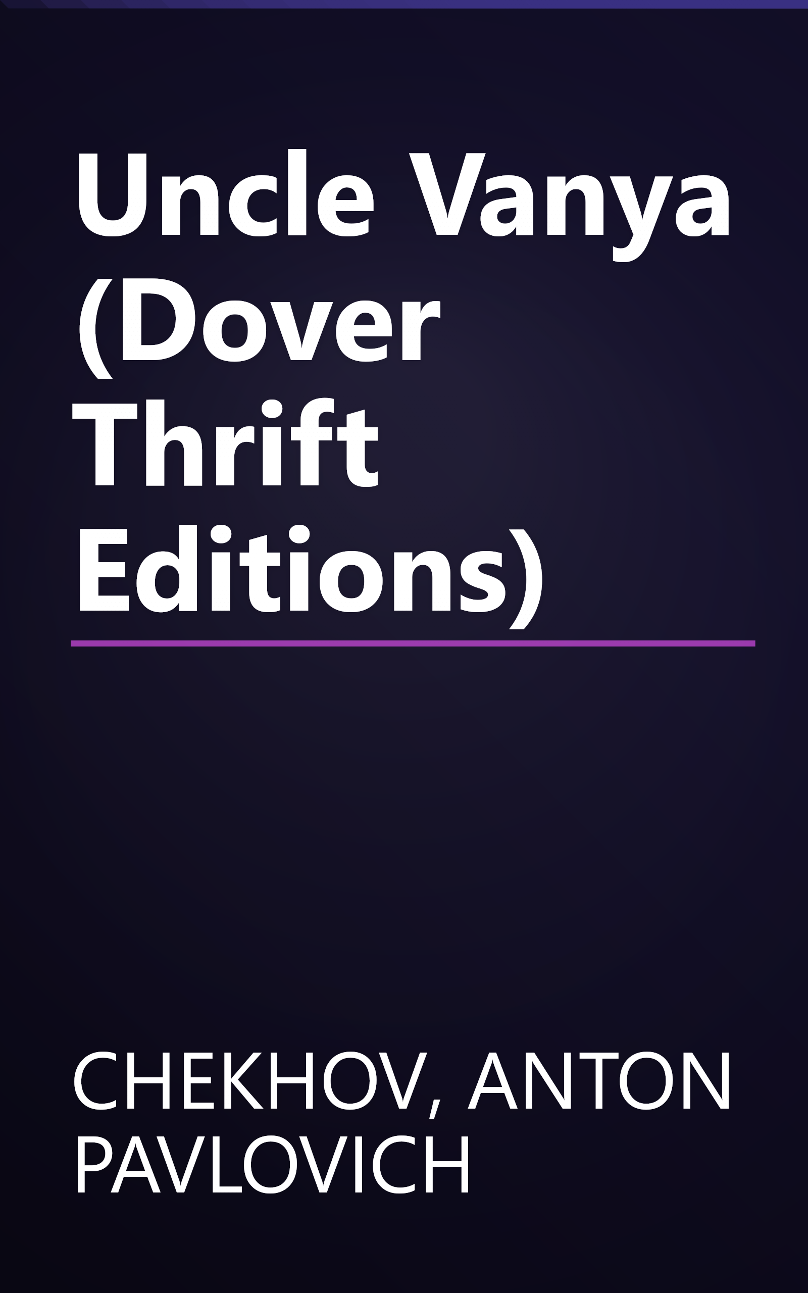 Uncle Vanya (Dover Thrift Editions) book cover