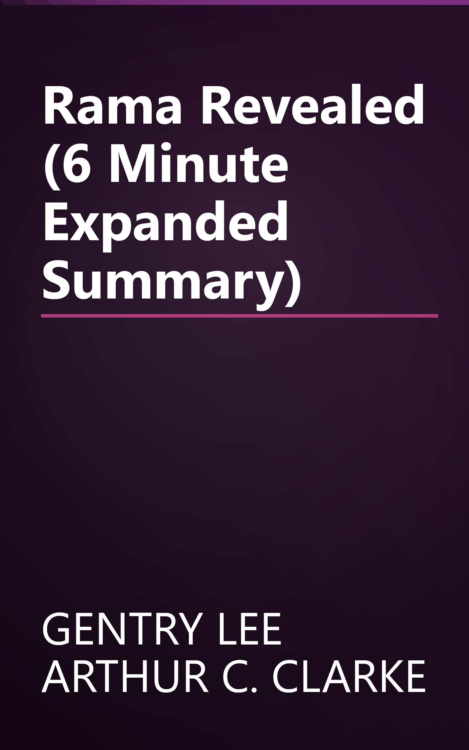 Rama Revealed (6 Minute   Expanded Summary) book cover