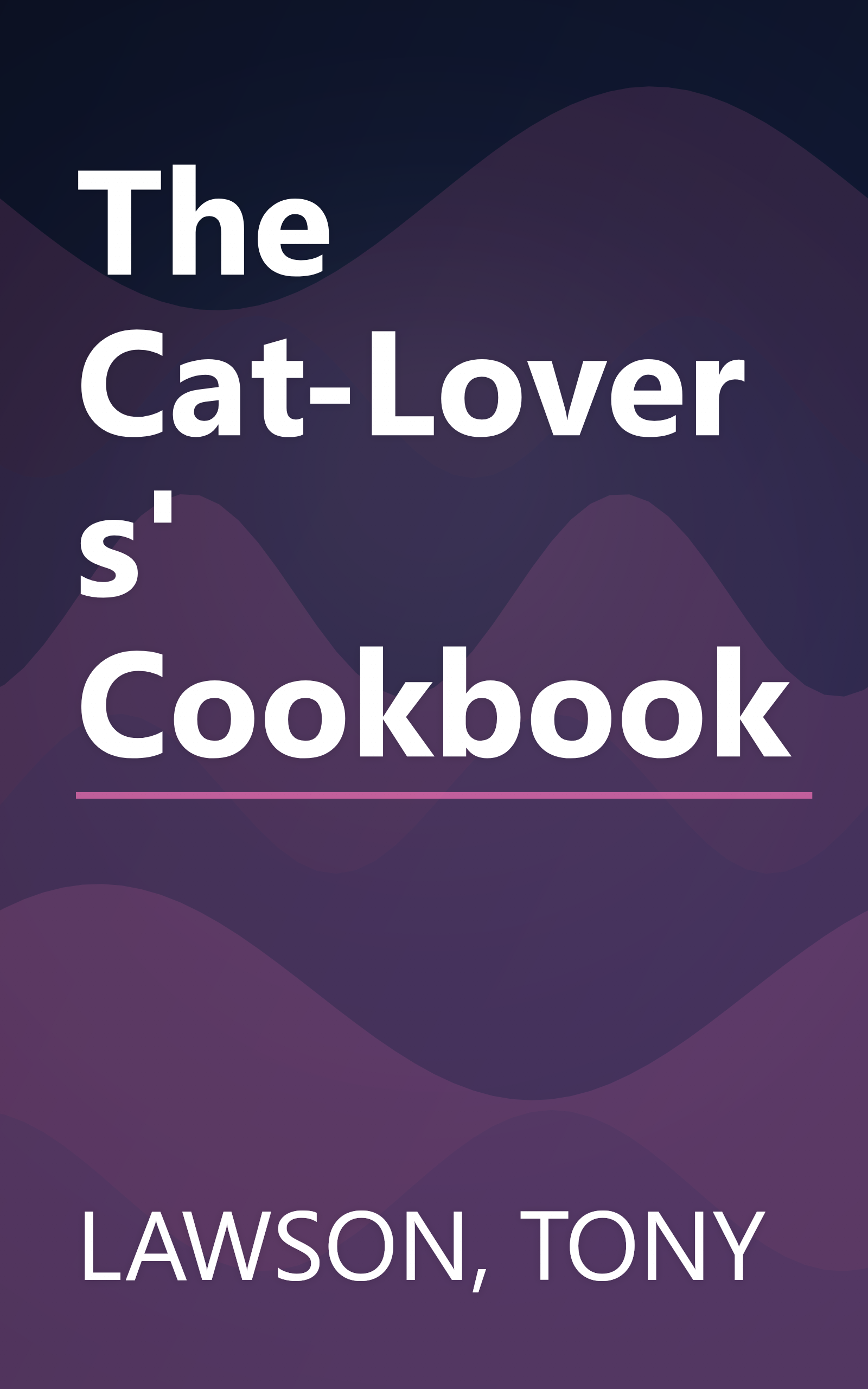 The Cat-Lovers' Cookbook book cover